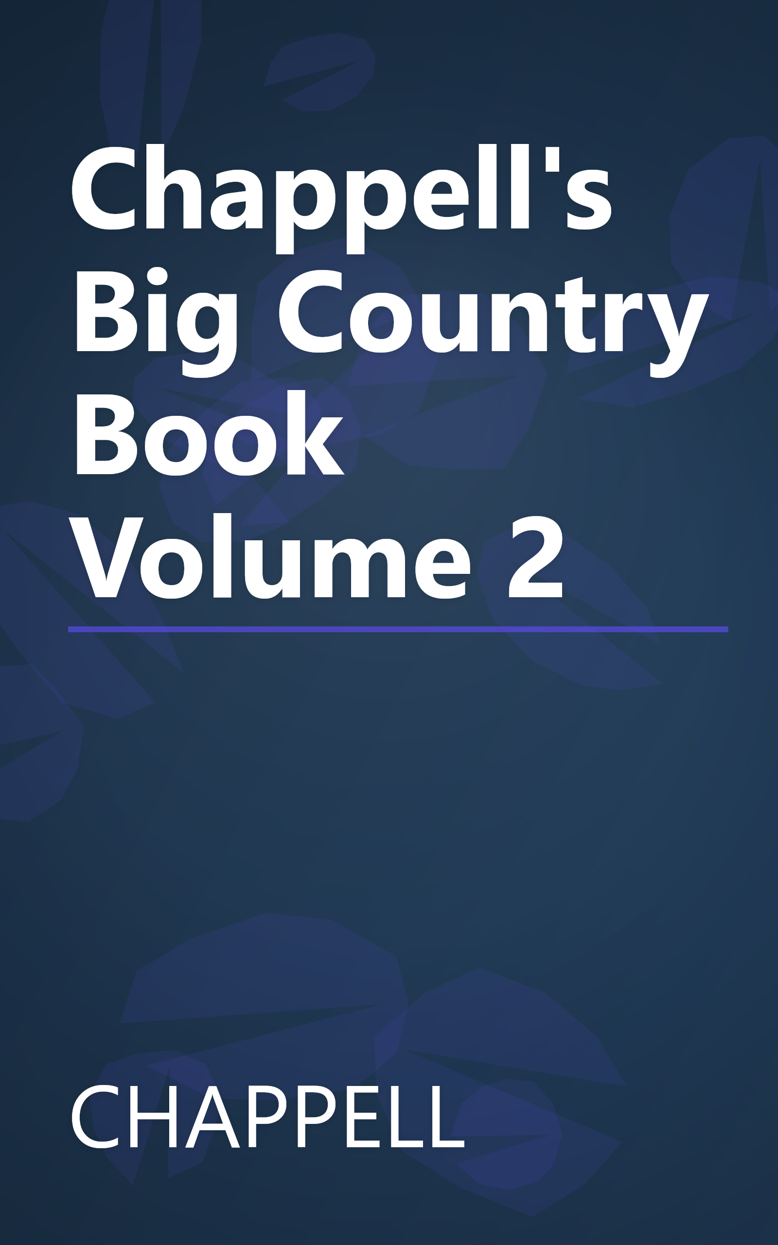 Chappell's Big Country Book Volume 2 book cover