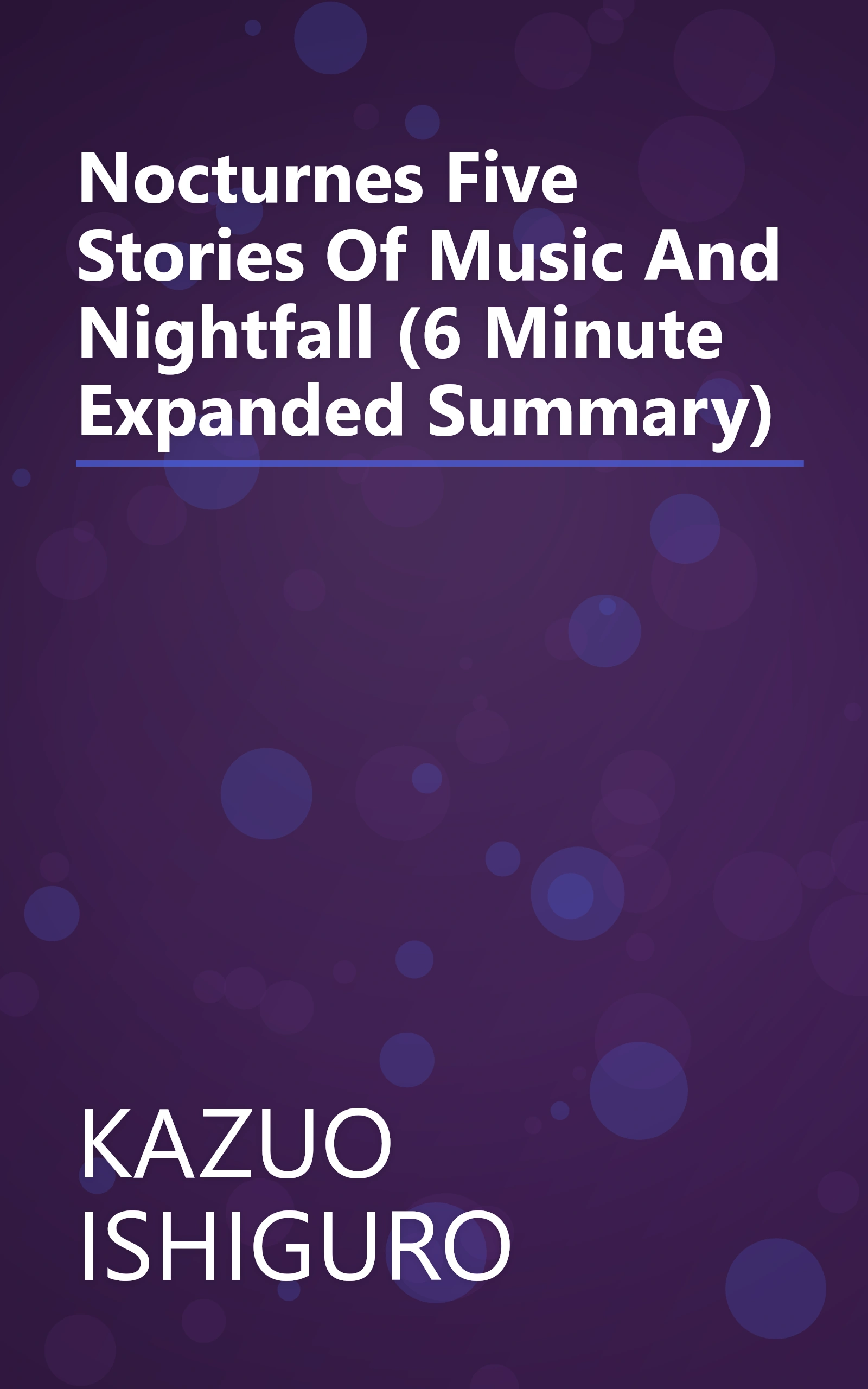Nocturnes  Five Stories Of Music And Nightfall (6 Minute   Expanded Summary) book cover