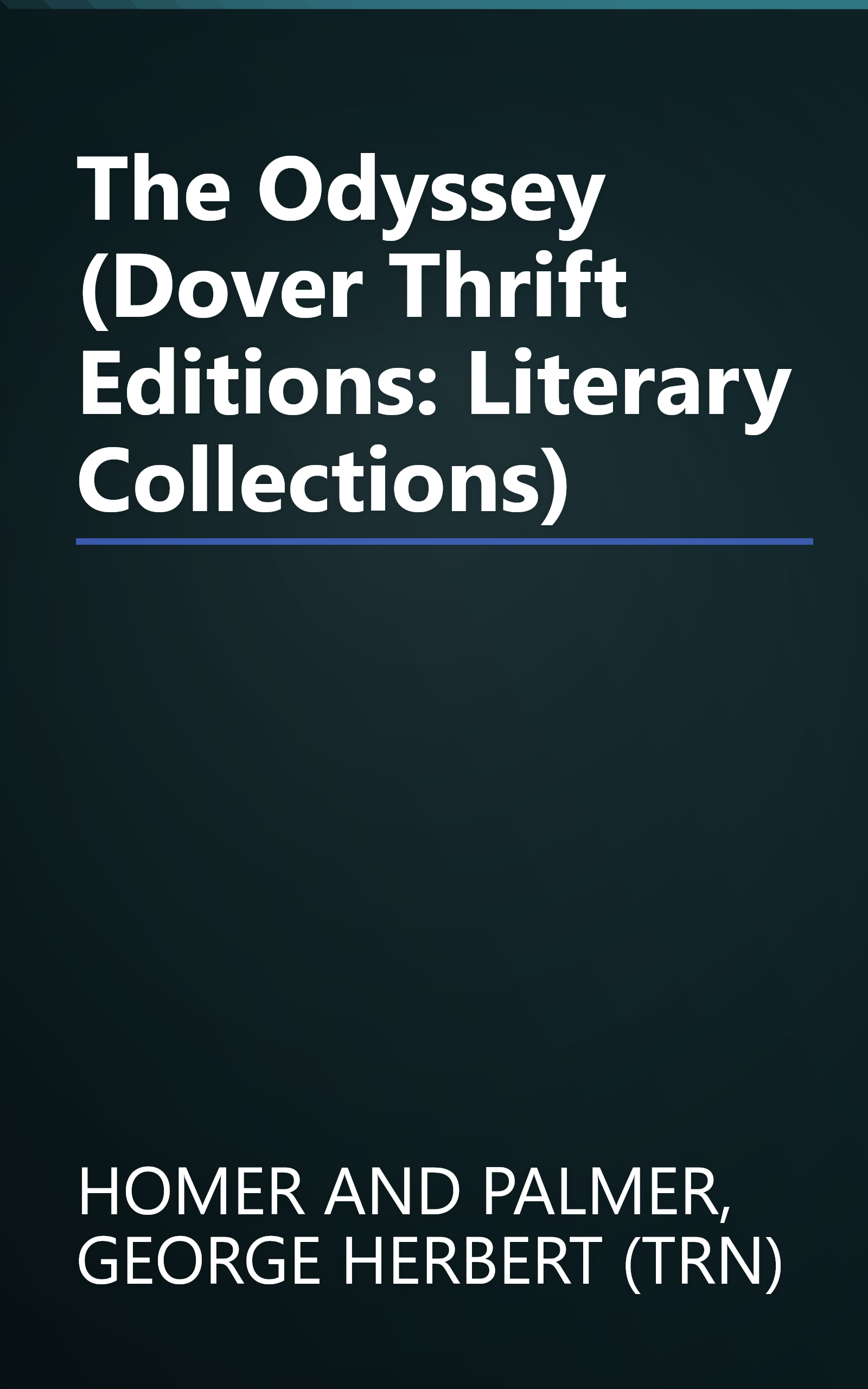 The Odyssey (Dover Thrift Editions: Literary Collections) book cover