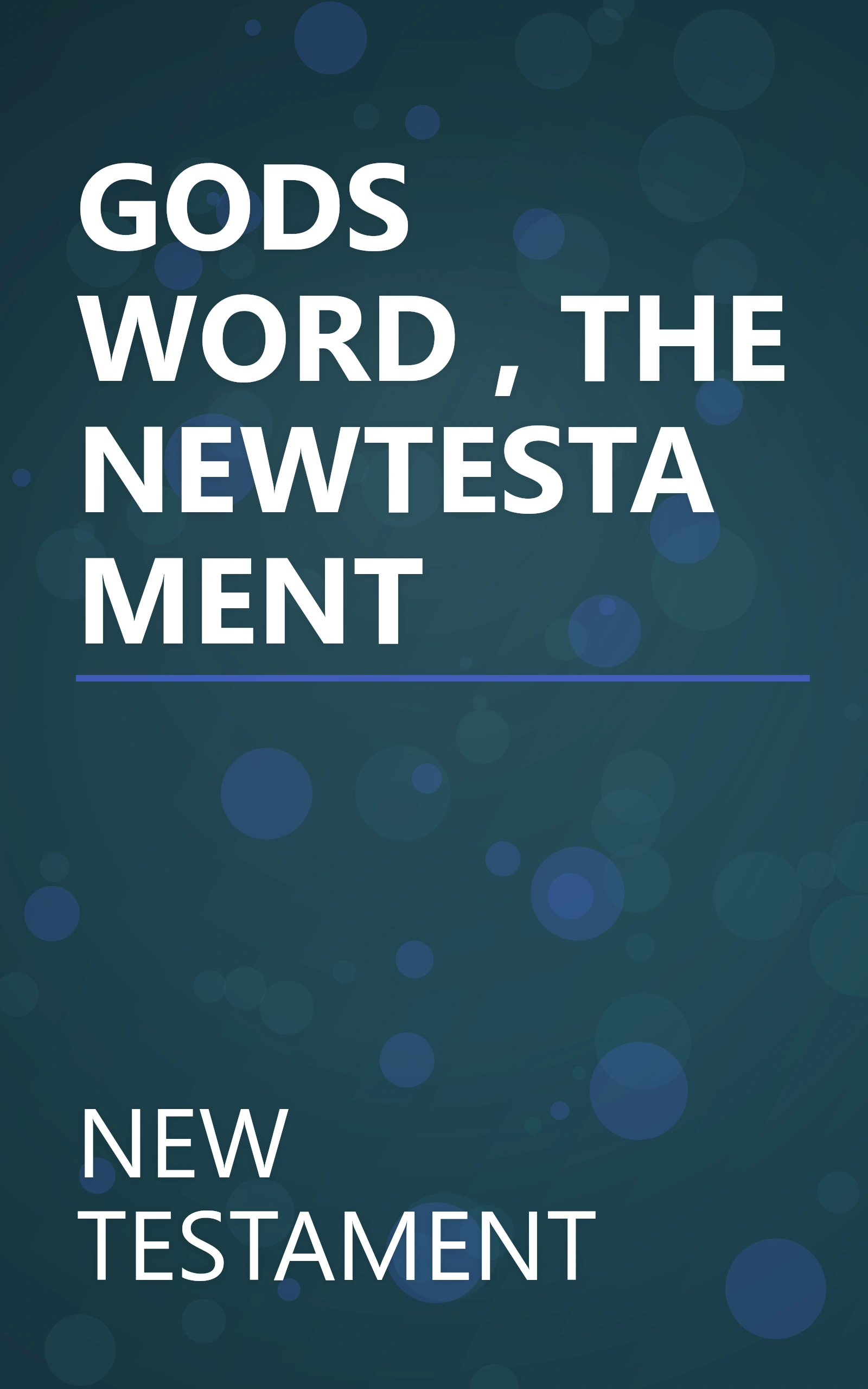 GODS WORD , THE NEWTESTAMENT book cover