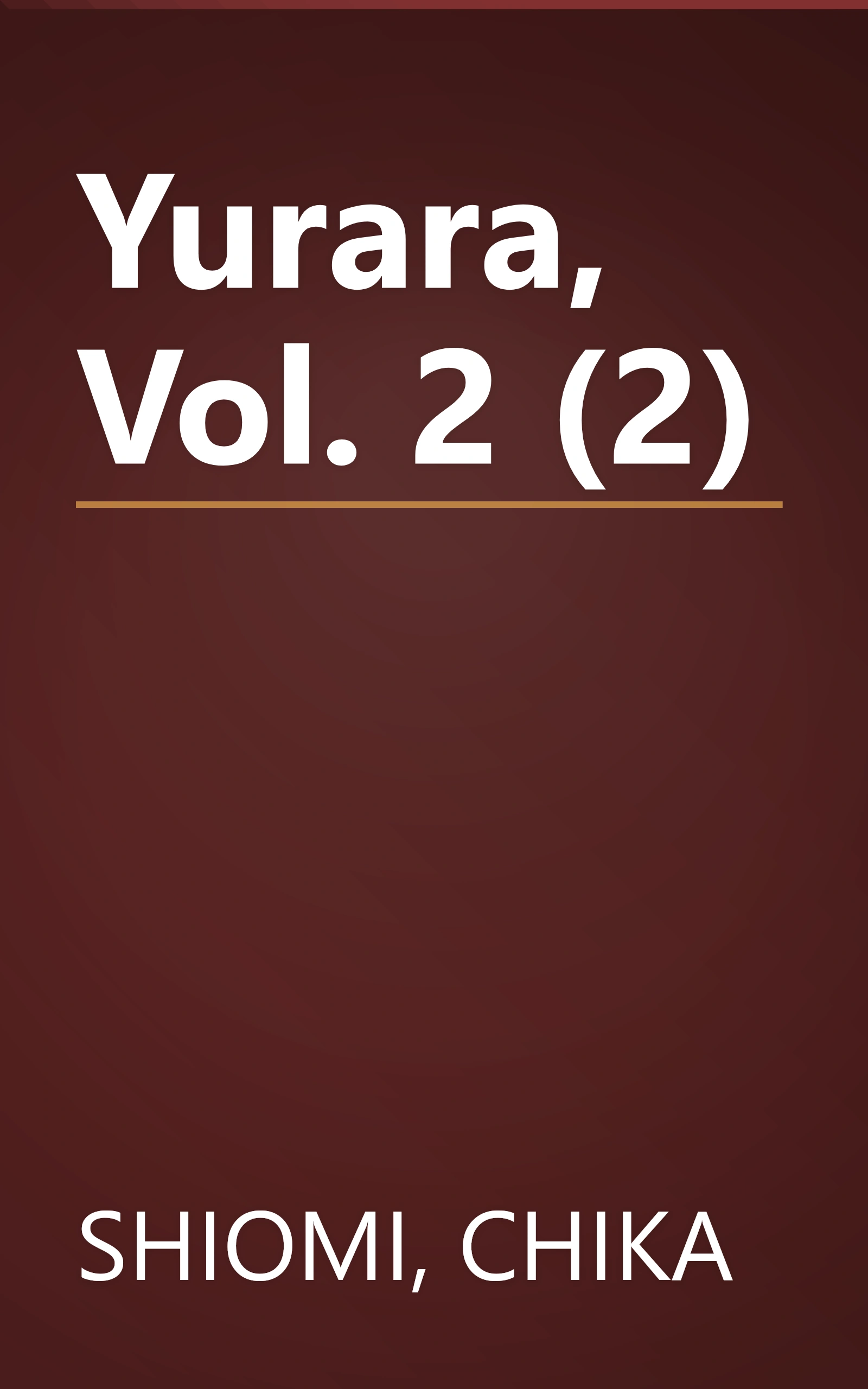 Yurara, Vol. 2 (2) book cover