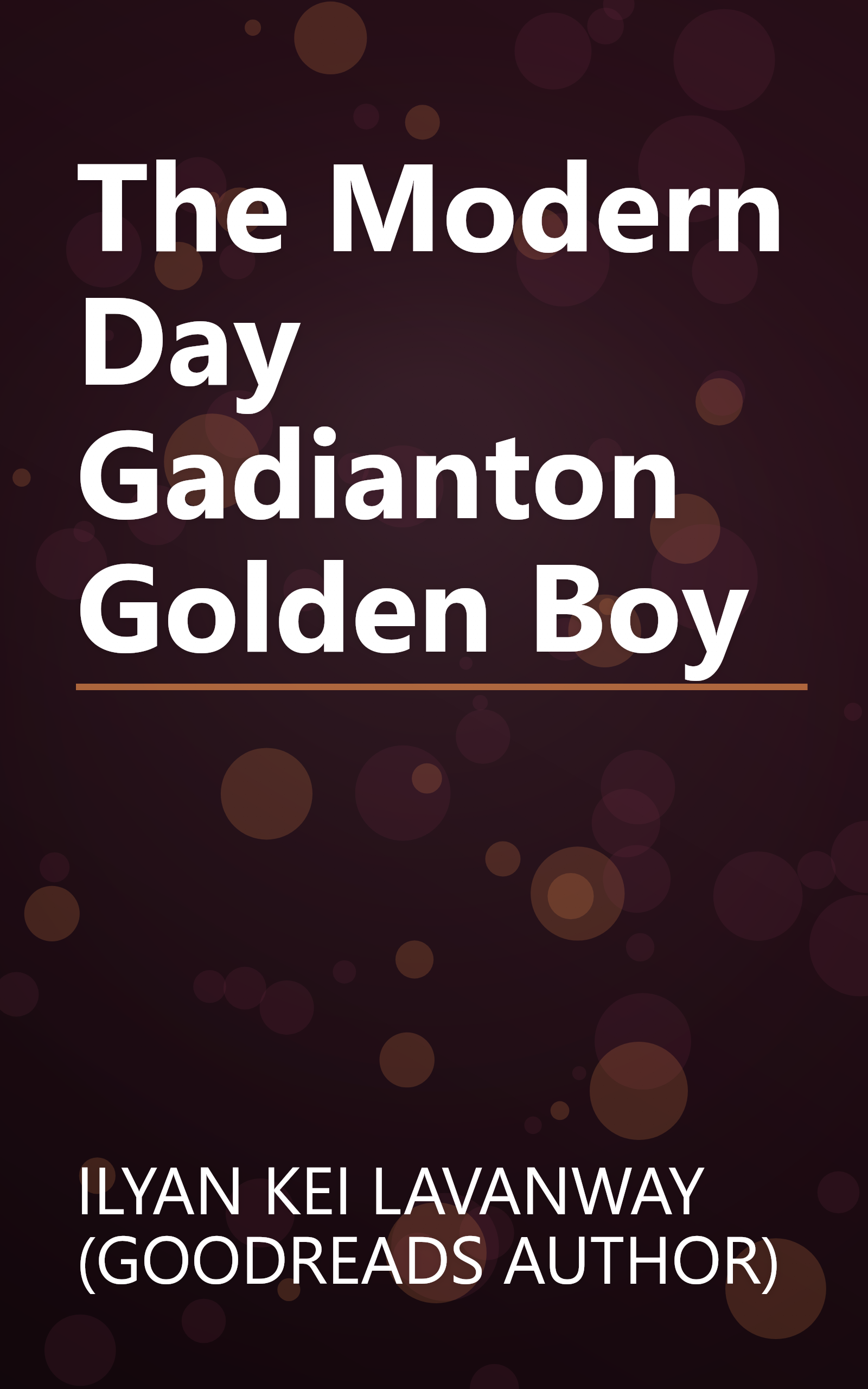 The Modern Day Gadianton Golden Boy book cover