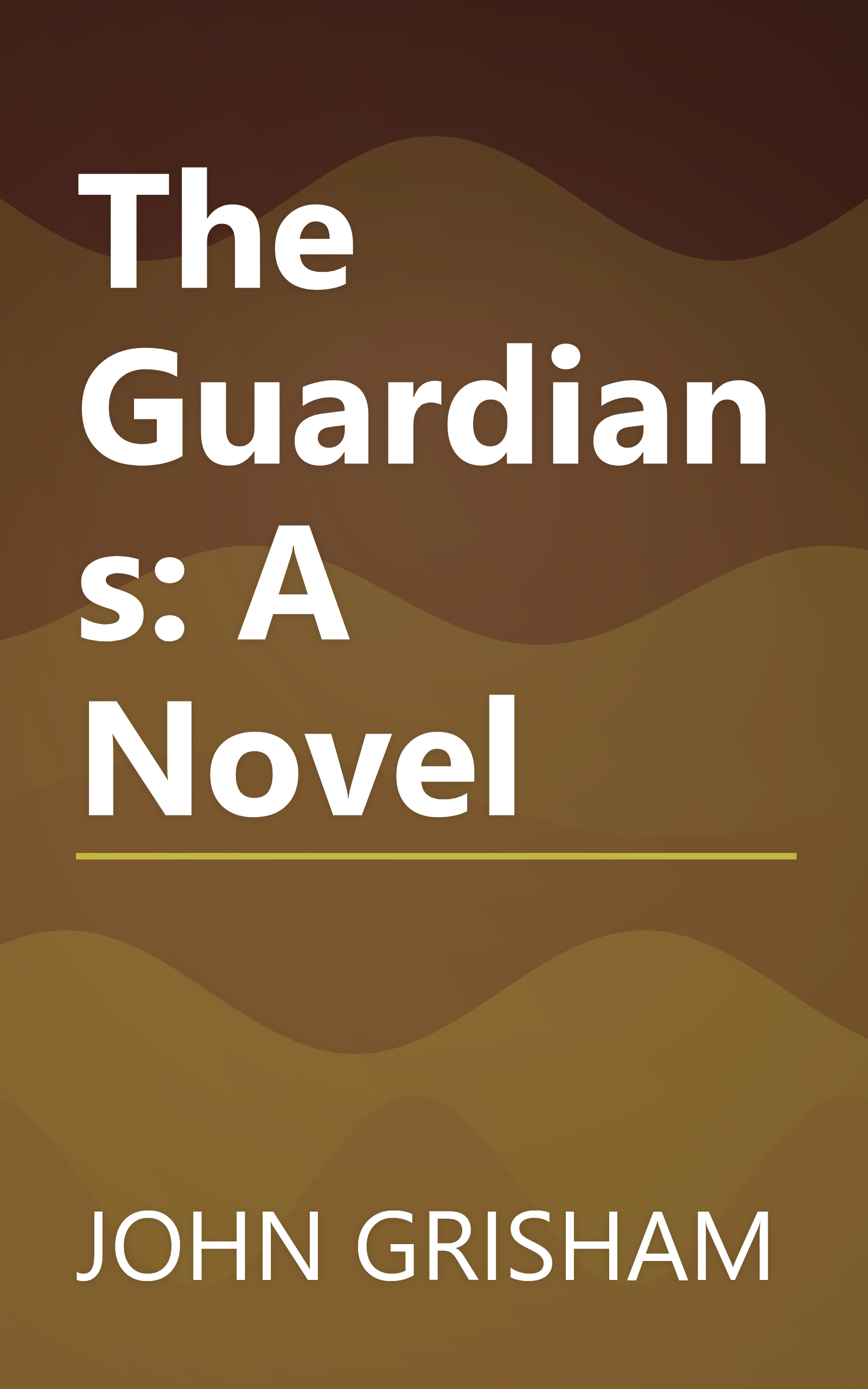 The Guardians: A Novel book cover
