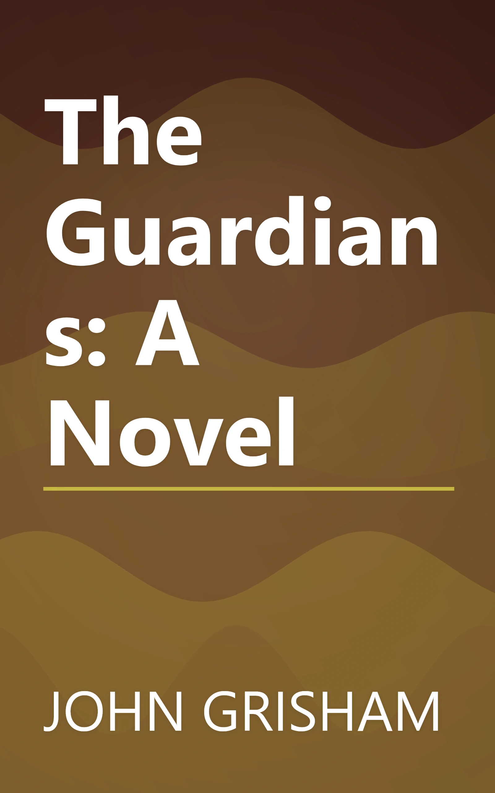 The Guardians: A Novel book cover