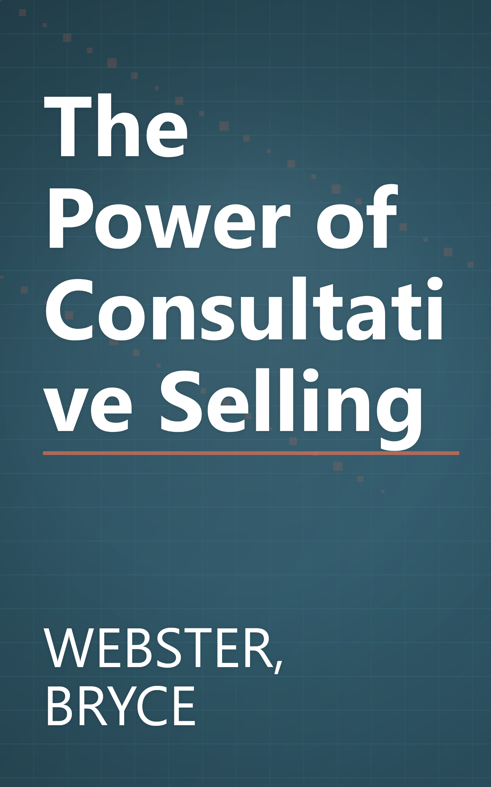 The Power of Consultative Selling book cover