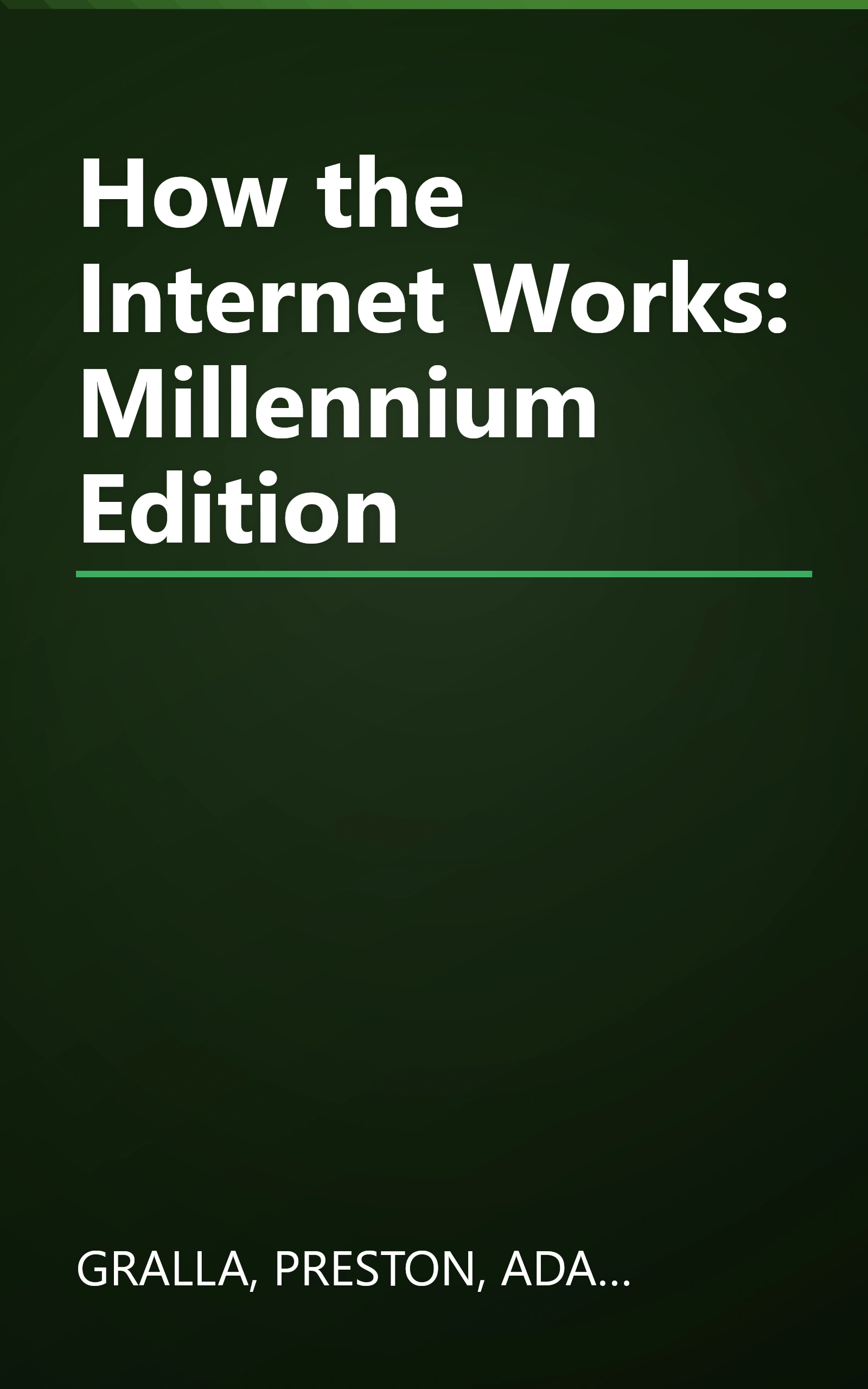 How the Internet Works: Millennium Edition book cover