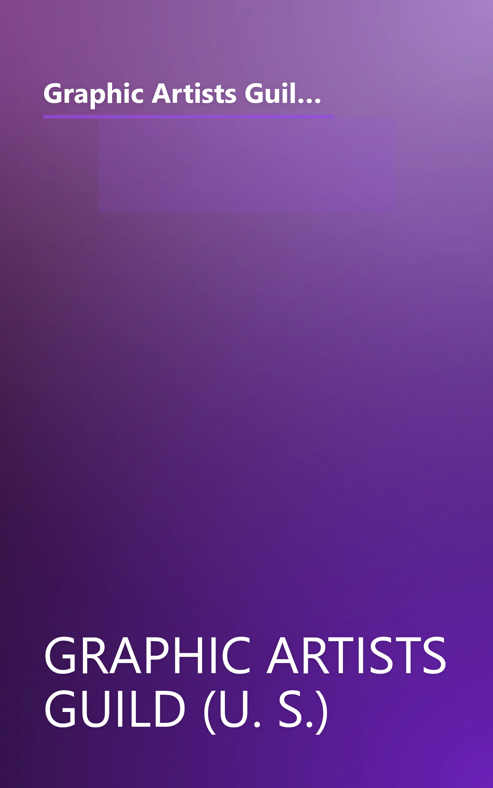 Graphic Artists Guild Handbook: Pricing & Ethical Guidelines (Graphic Artists Guild Handbook: Pricing & Ethical Guidelines) book cover