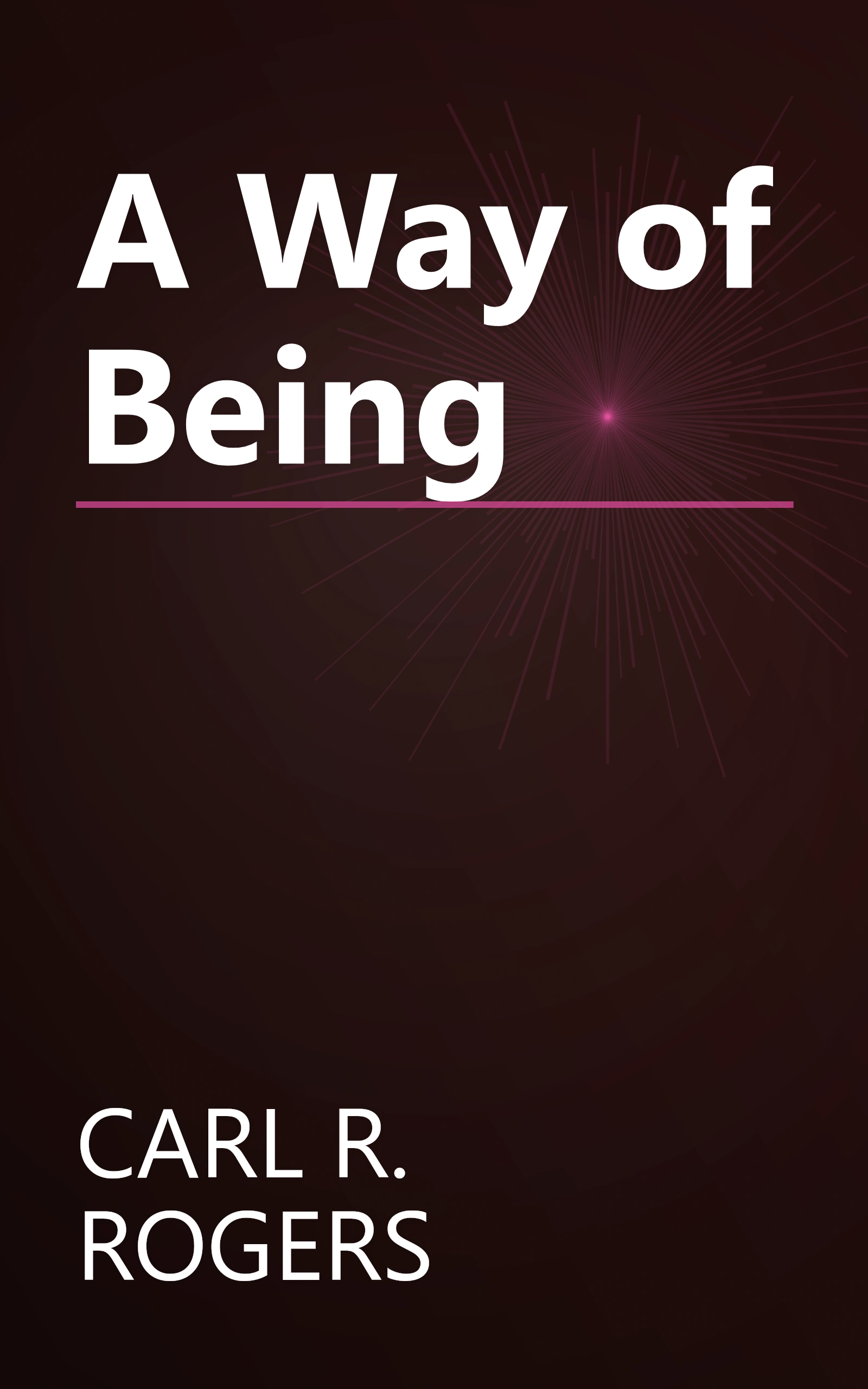 A Way of Being book cover