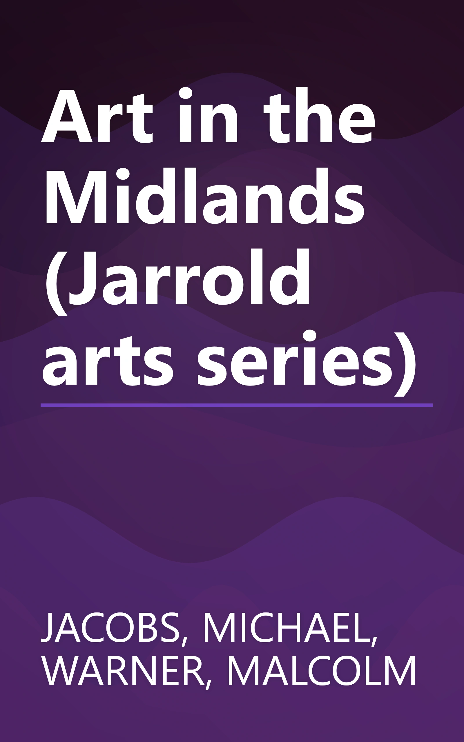 Art in the Midlands (Jarrold arts series) book cover