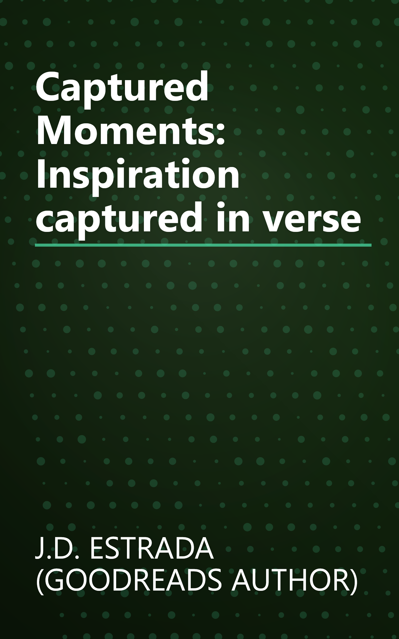 Captured Moments: Inspiration captured in verse book cover