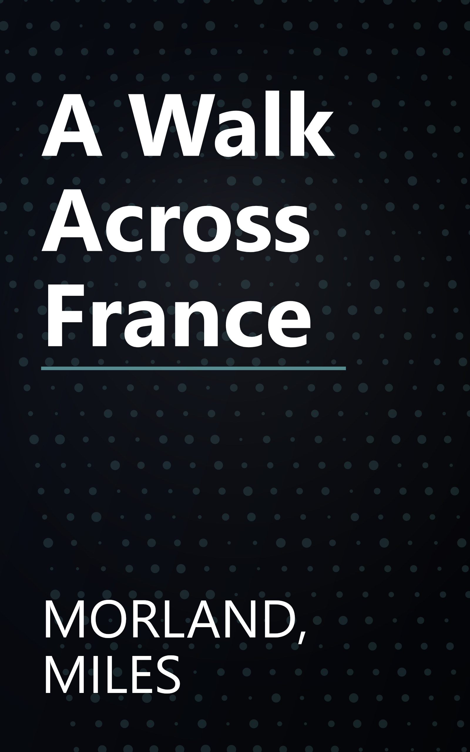 A Walk Across France book cover