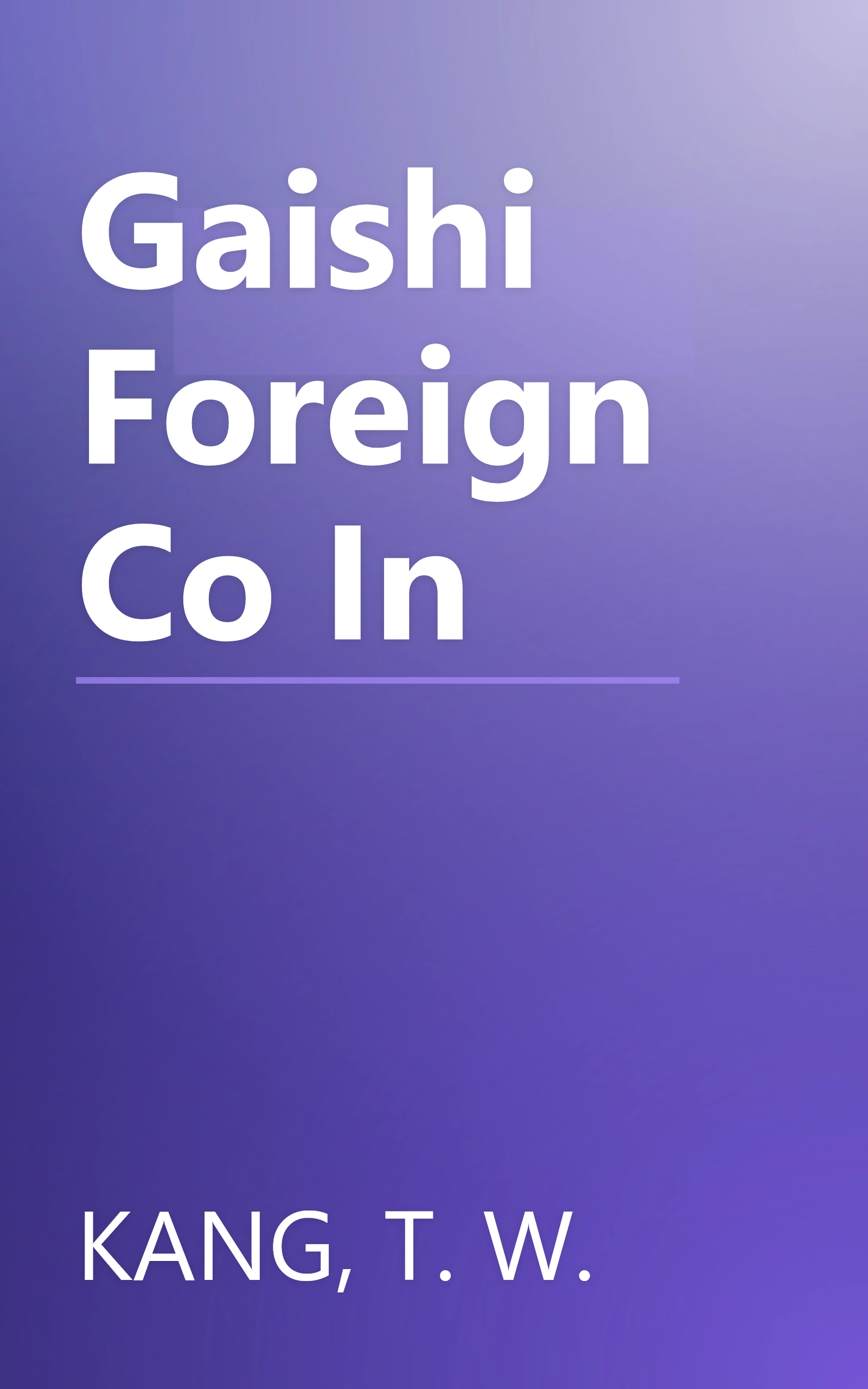Gaishi Foreign Co In book cover