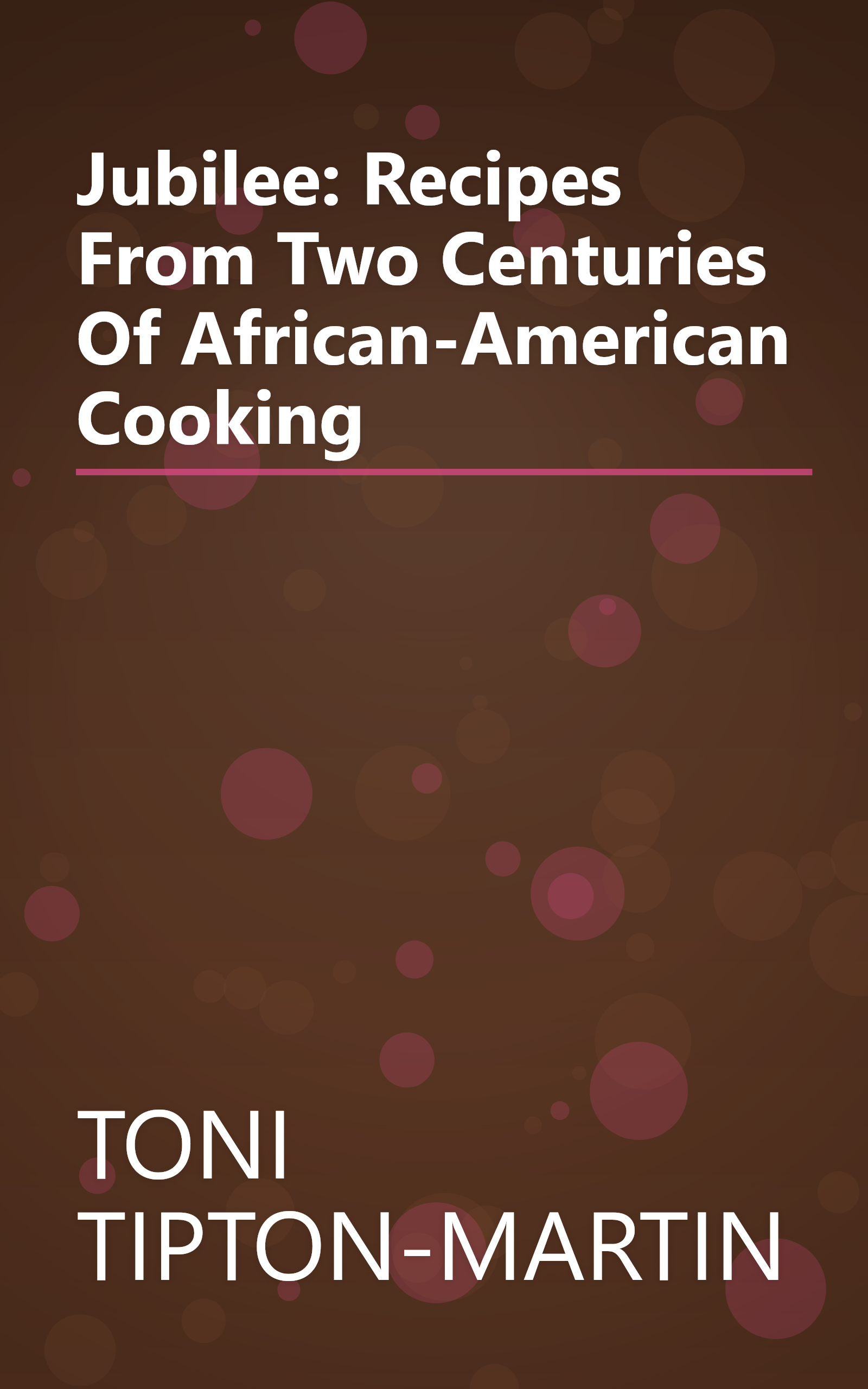 Jubilee: Recipes From Two Centuries Of African-American Cooking book cover