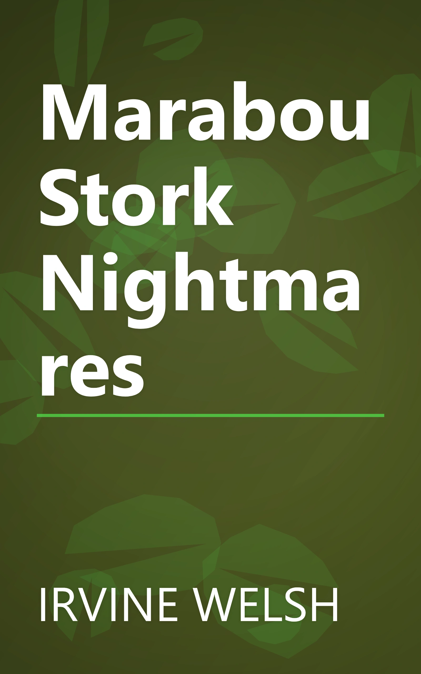 Marabou Stork Nightmares book cover