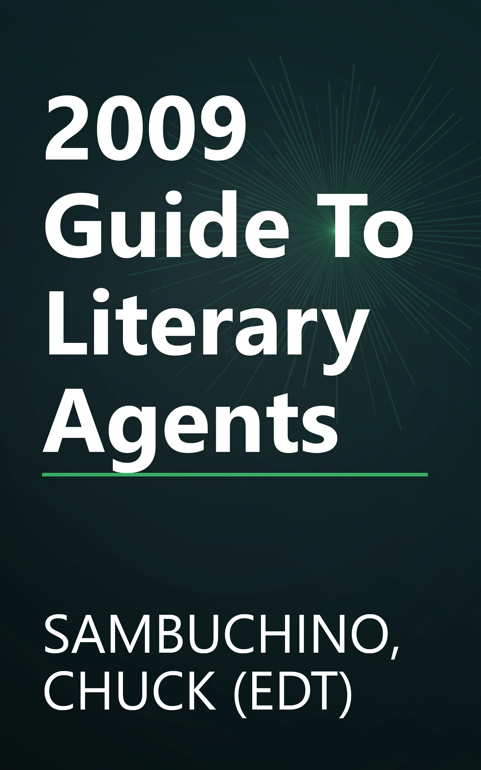 2009 Guide To Literary Agents book cover