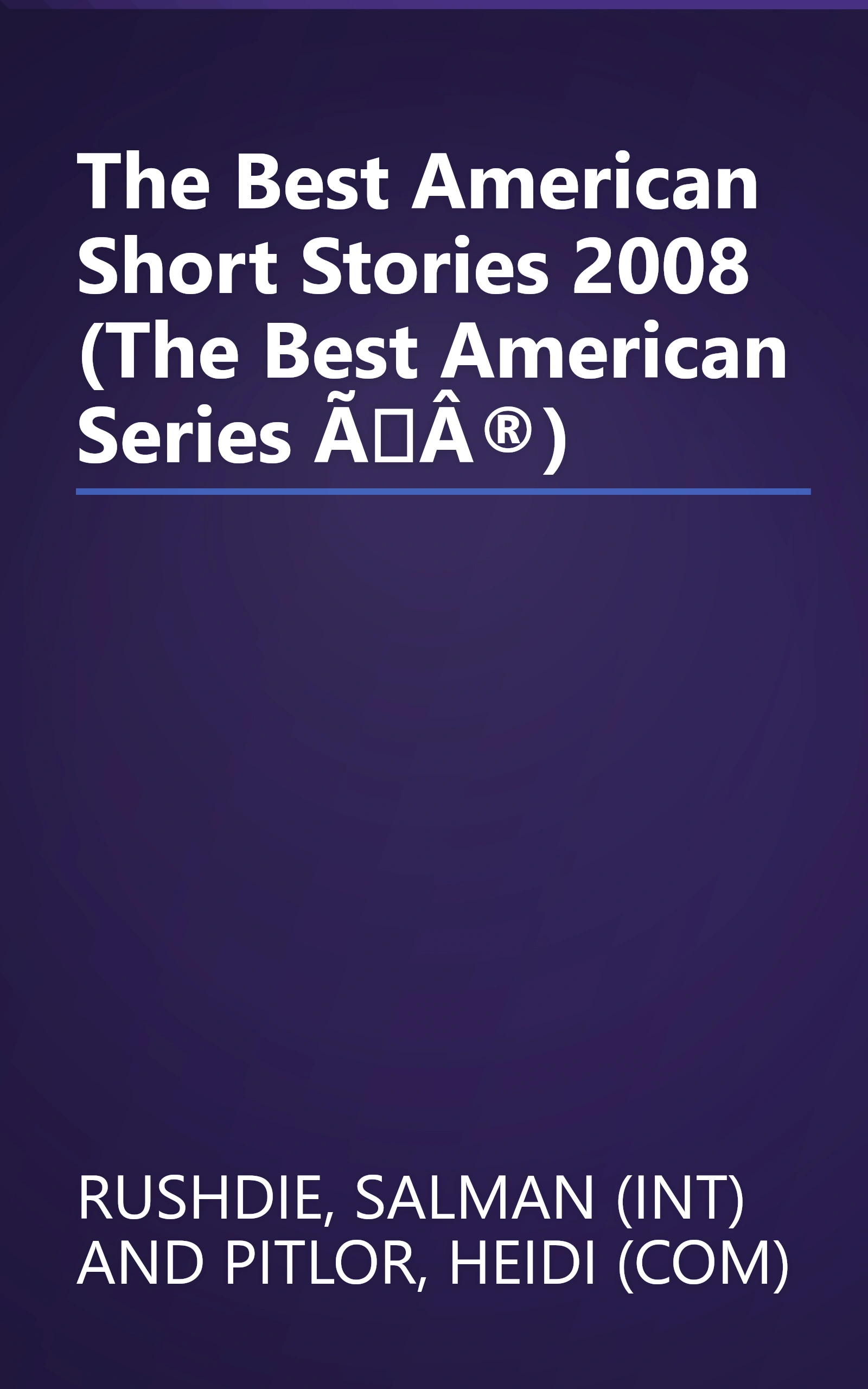 The Best American Short Stories 2008 (The Best American Series ÃÂ®) book cover