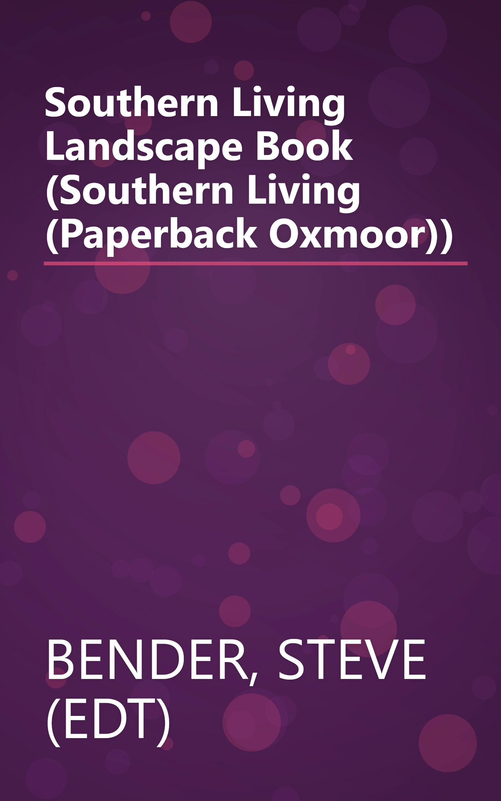 Southern Living Landscape Book (Southern Living (Paperback Oxmoor)) book cover