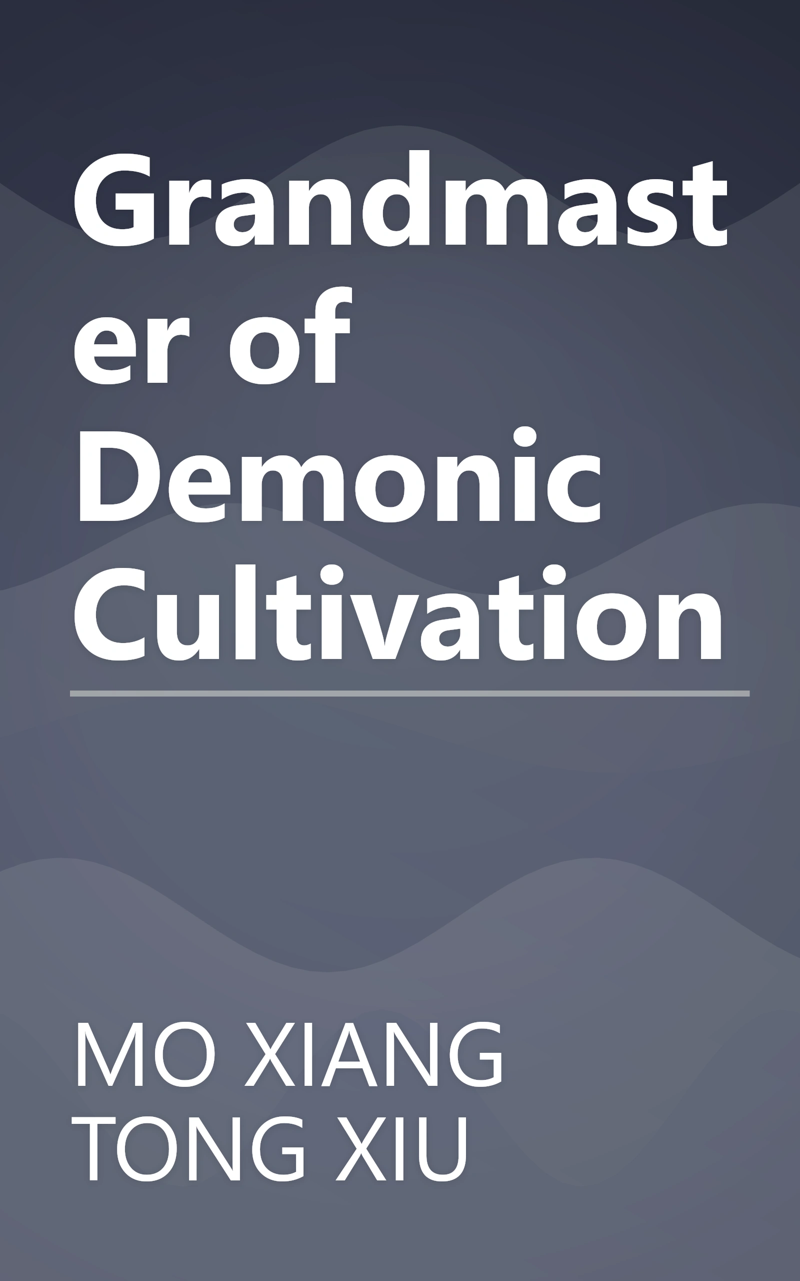 Grandmaster of Demonic Cultivation book cover