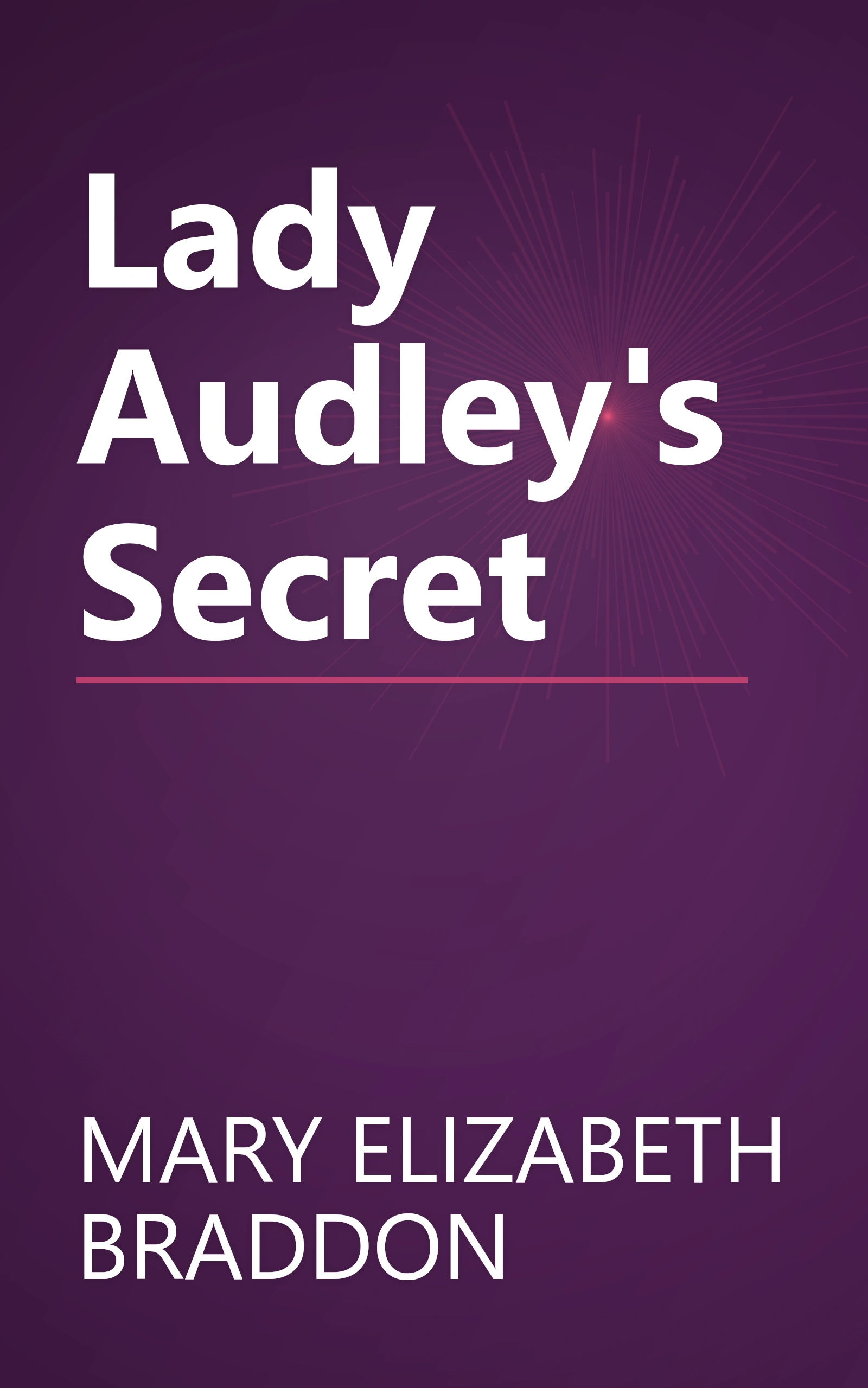 Lady Audley's Secret book cover
