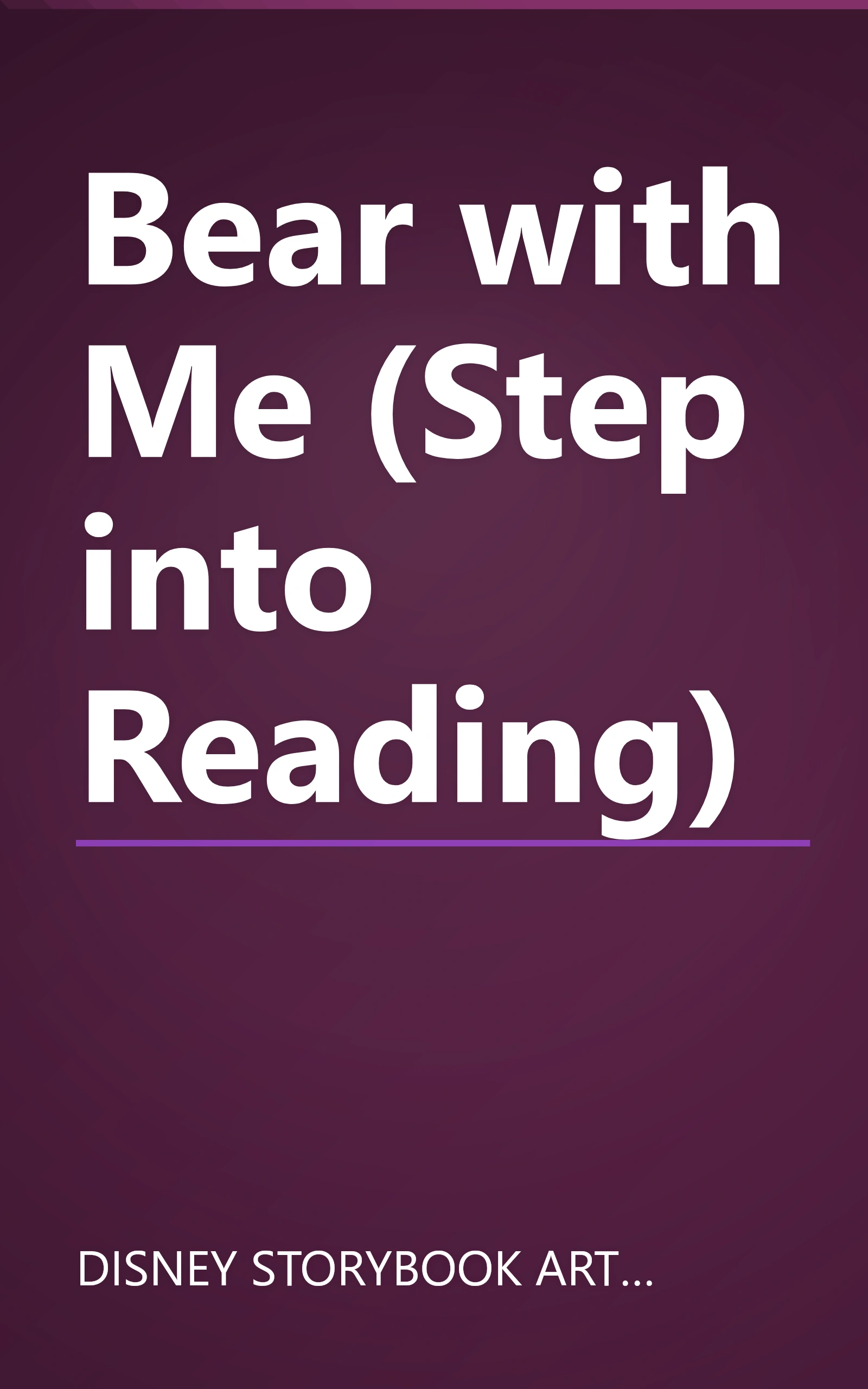 Bear with Me (Step into Reading) book cover