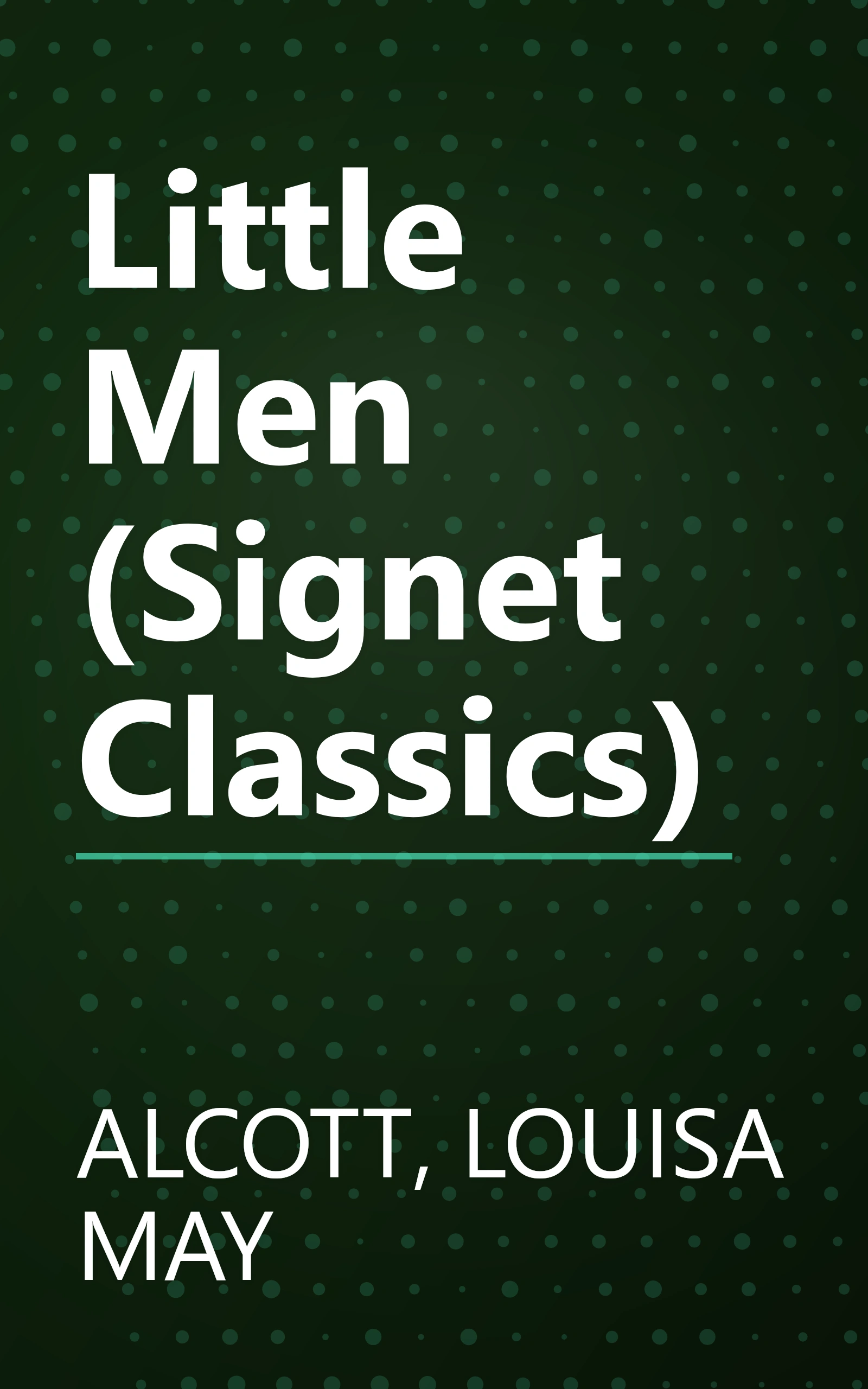 Little Men (Signet Classics) book cover