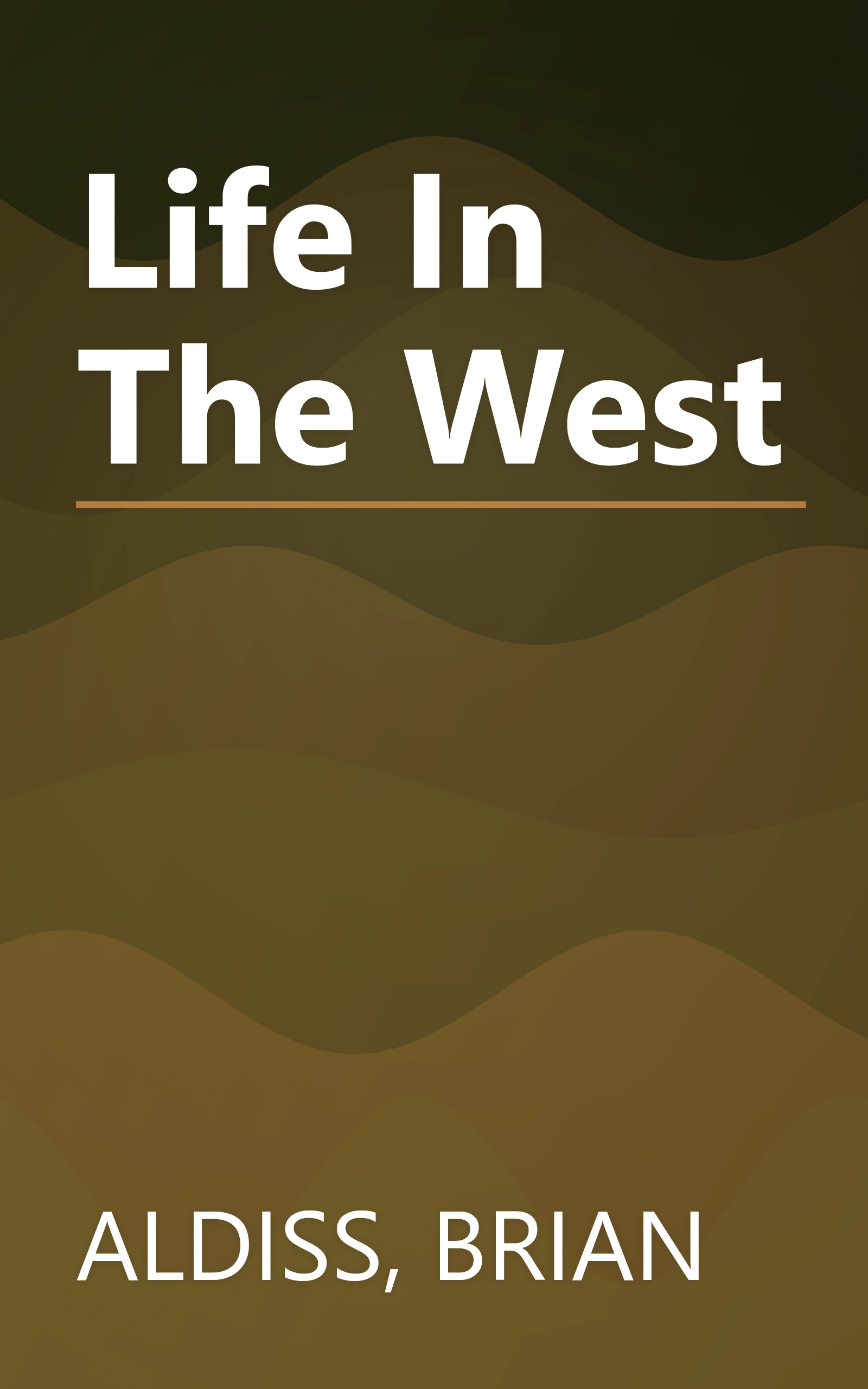 Life In The West book cover