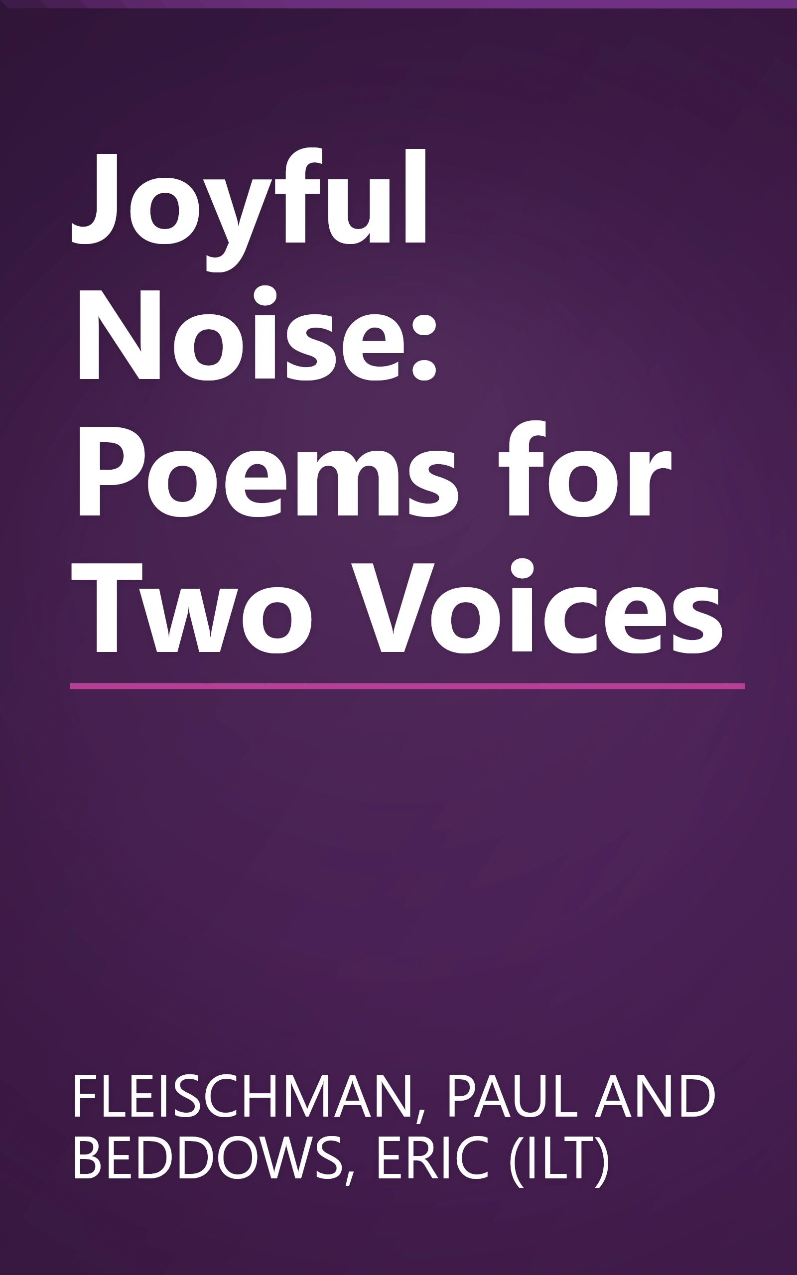 Joyful Noise: Poems for Two Voices book cover