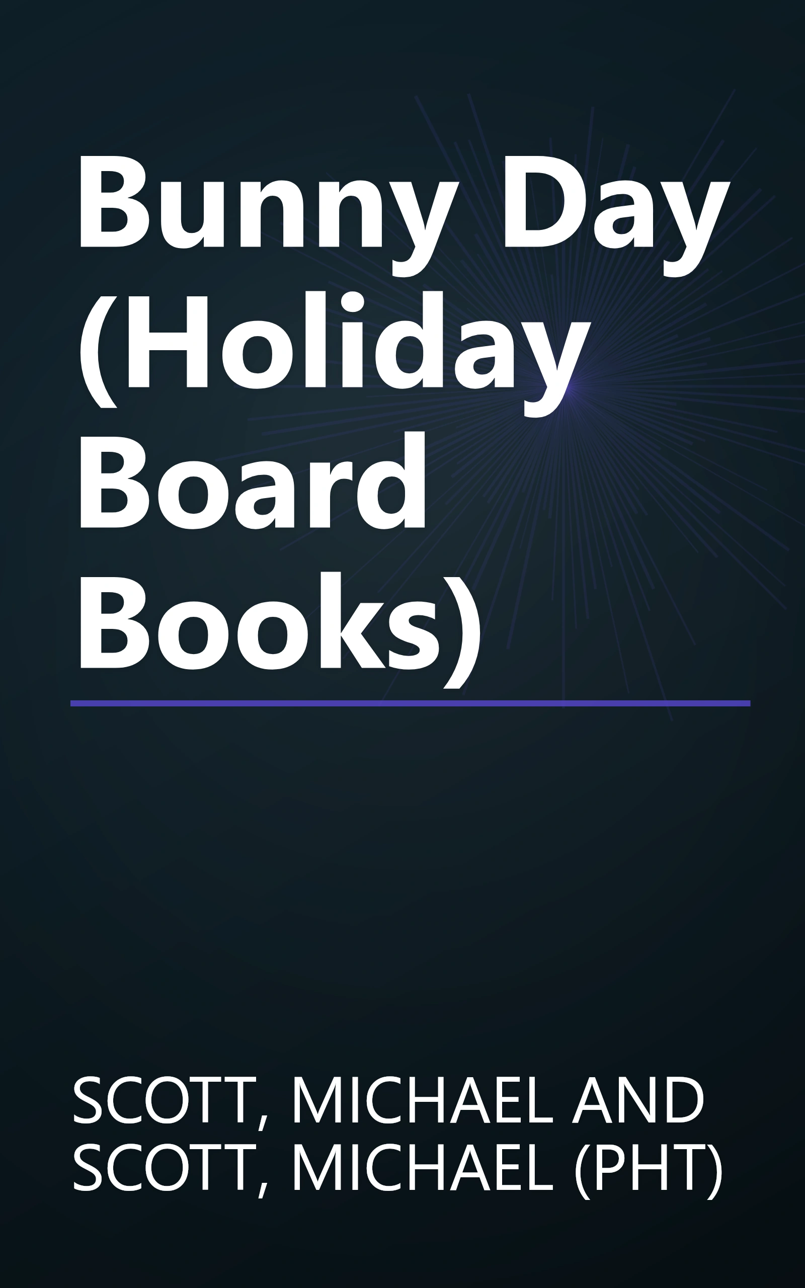 Bunny Day (Holiday Board Books) book cover