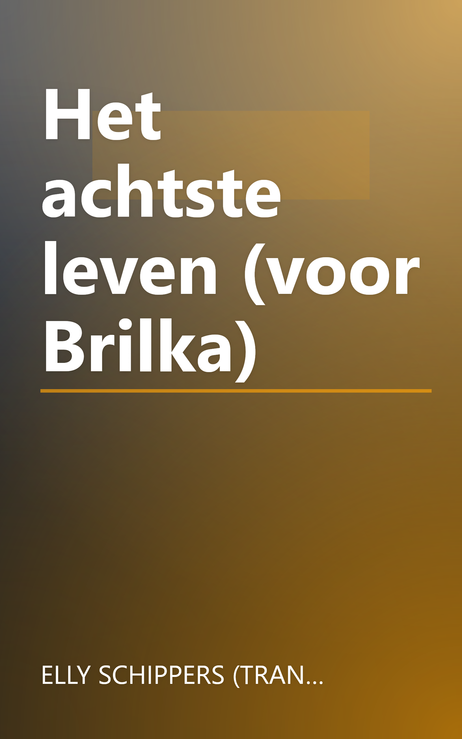 Het achtste leven (voor Brilka) book cover