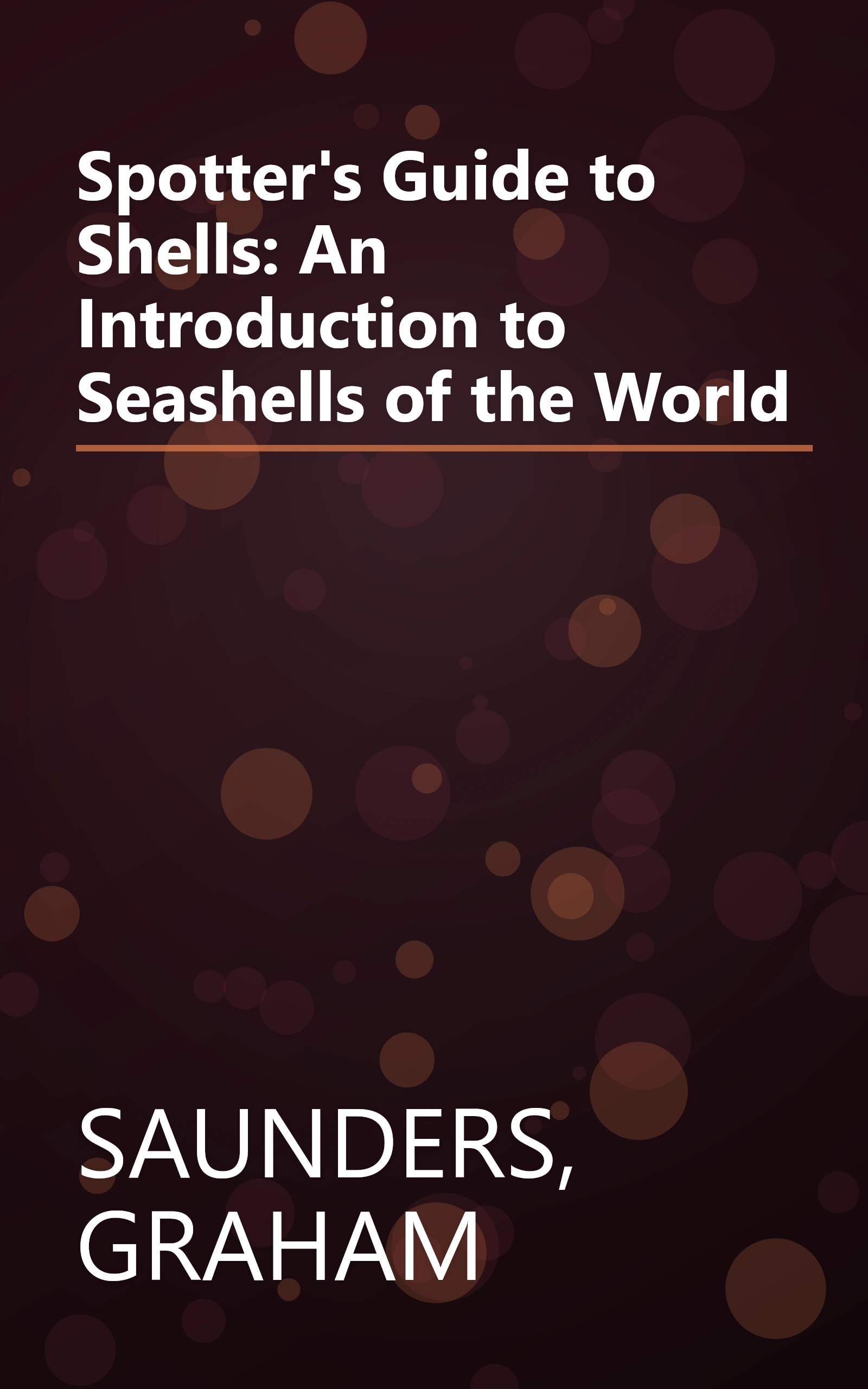 Spotter's Guide to Shells: An Introduction to Seashells of the World book cover