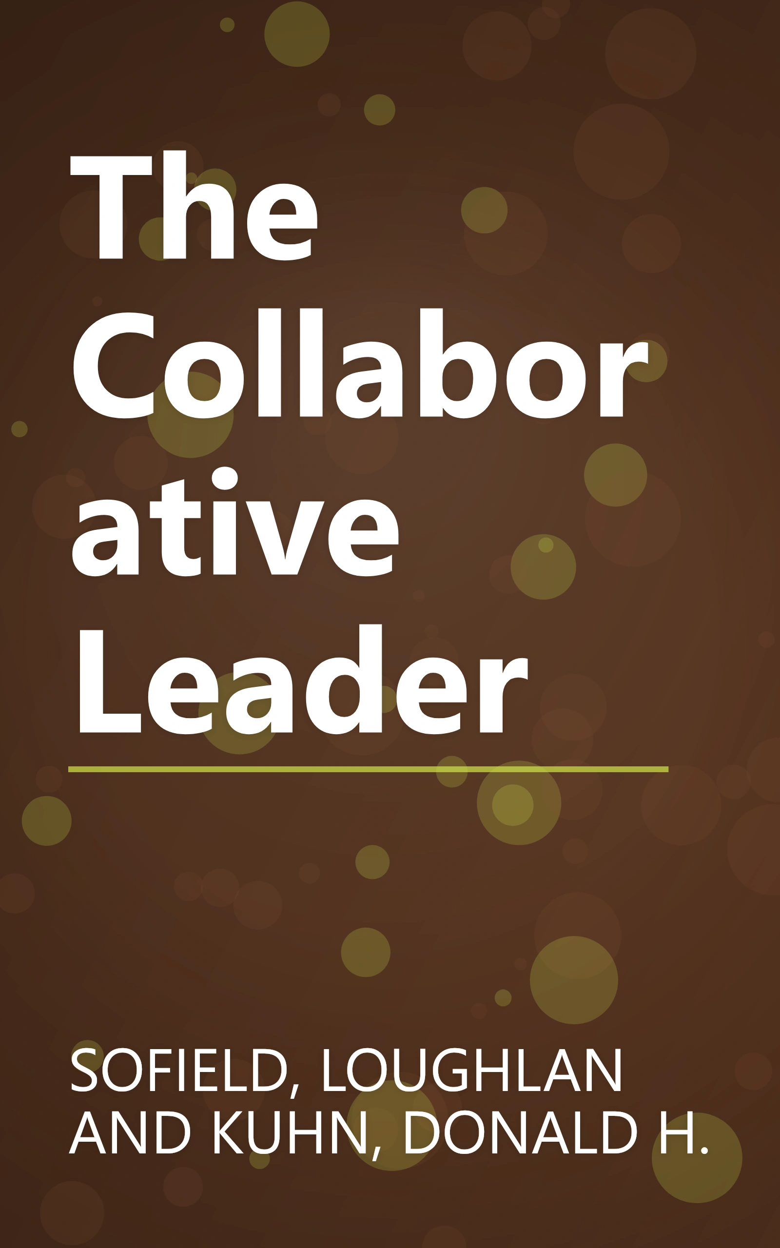 The Collaborative Leader book cover