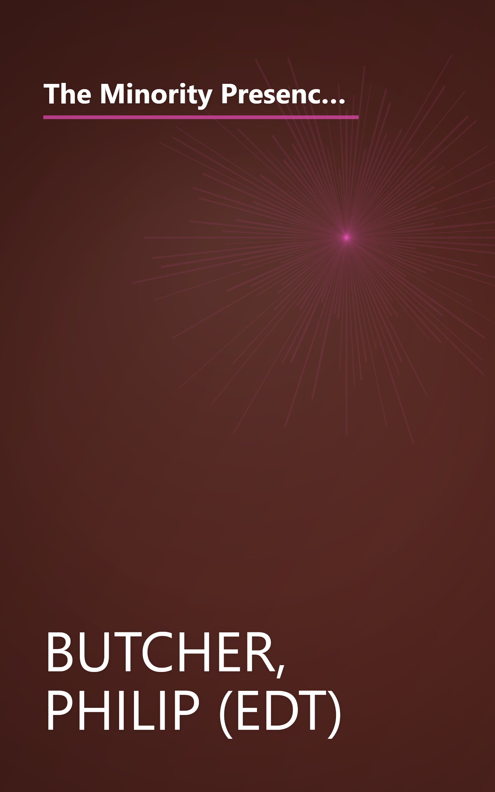The Minority Presence in American Literature, 1600-1900: A Reader and Course Guide (Morgan State Series in Afro-American Studies) book cover