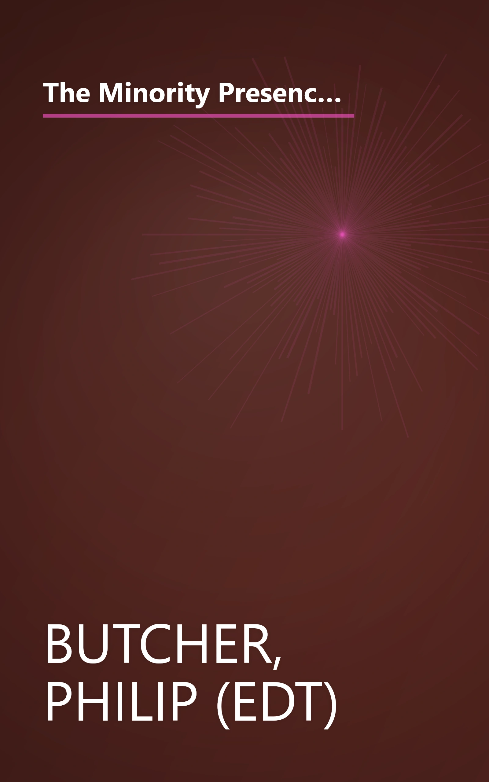 The Minority Presence in American Literature, 1600-1900: A Reader and Course Guide (Morgan State Series in Afro-American Studies) book cover