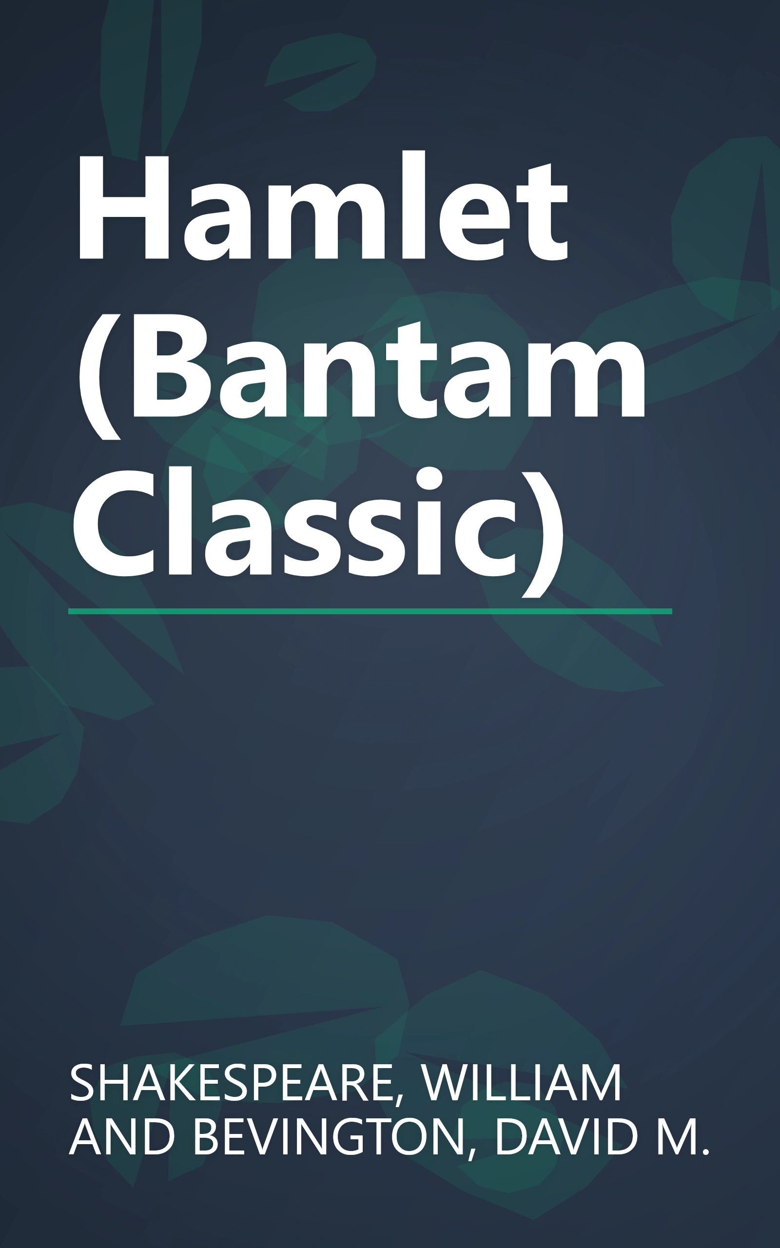 Hamlet (Bantam Classic) book cover