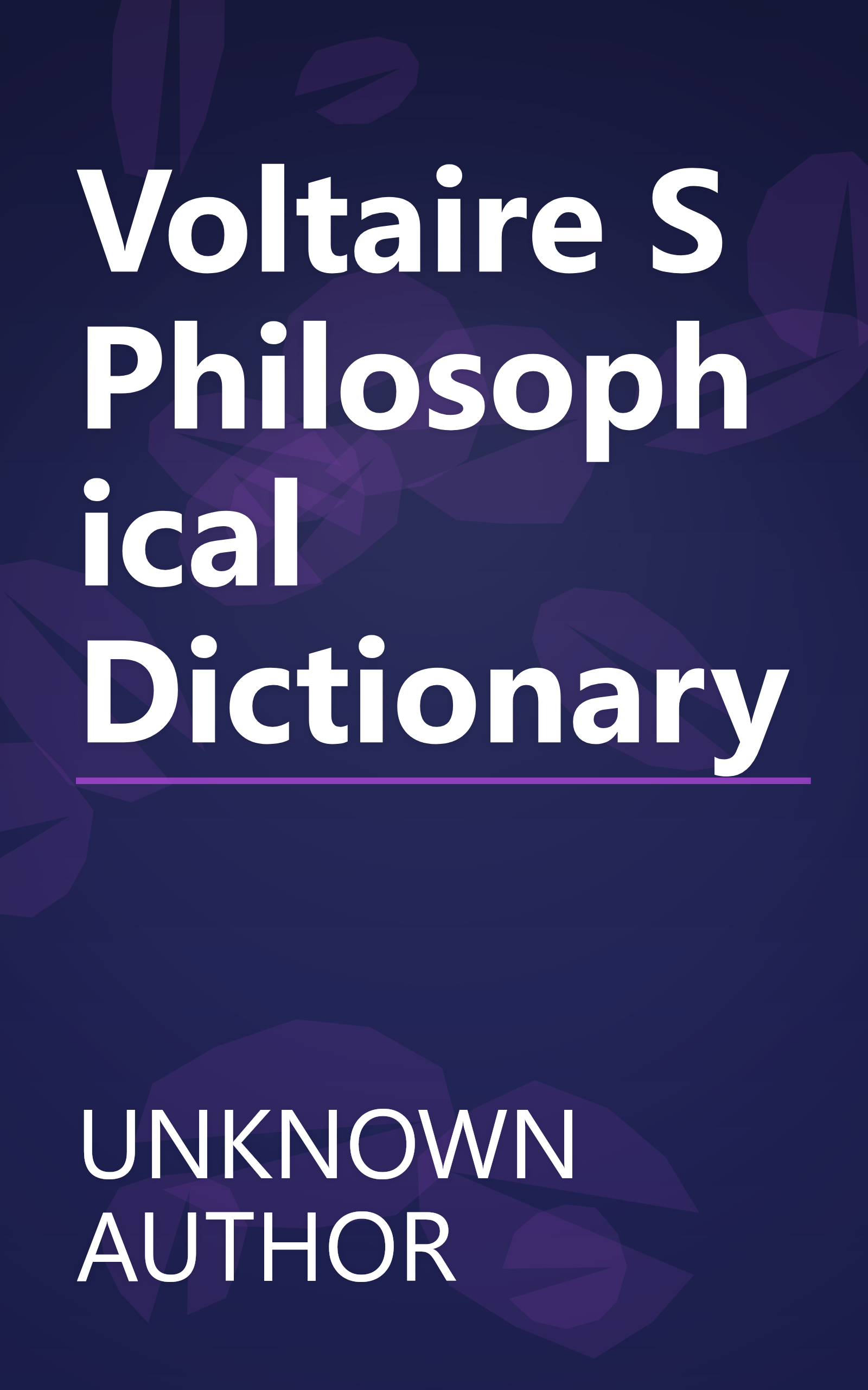 Voltaire S Philosophical Dictionary book cover