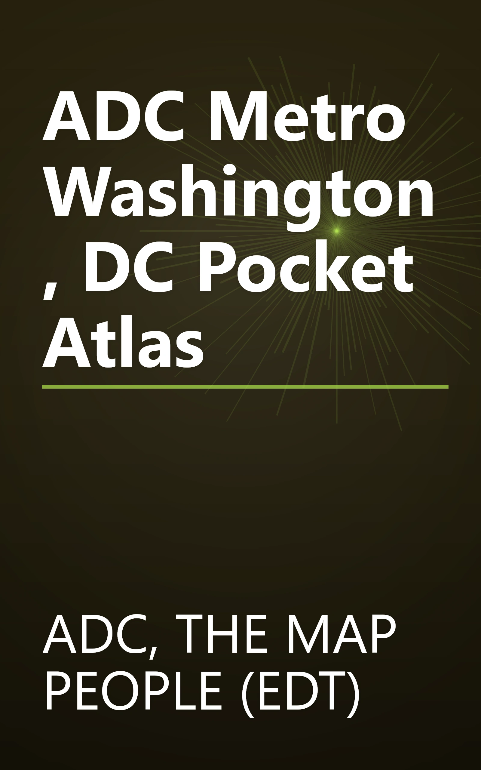 ADC Metro Washington, DC Pocket Atlas book cover