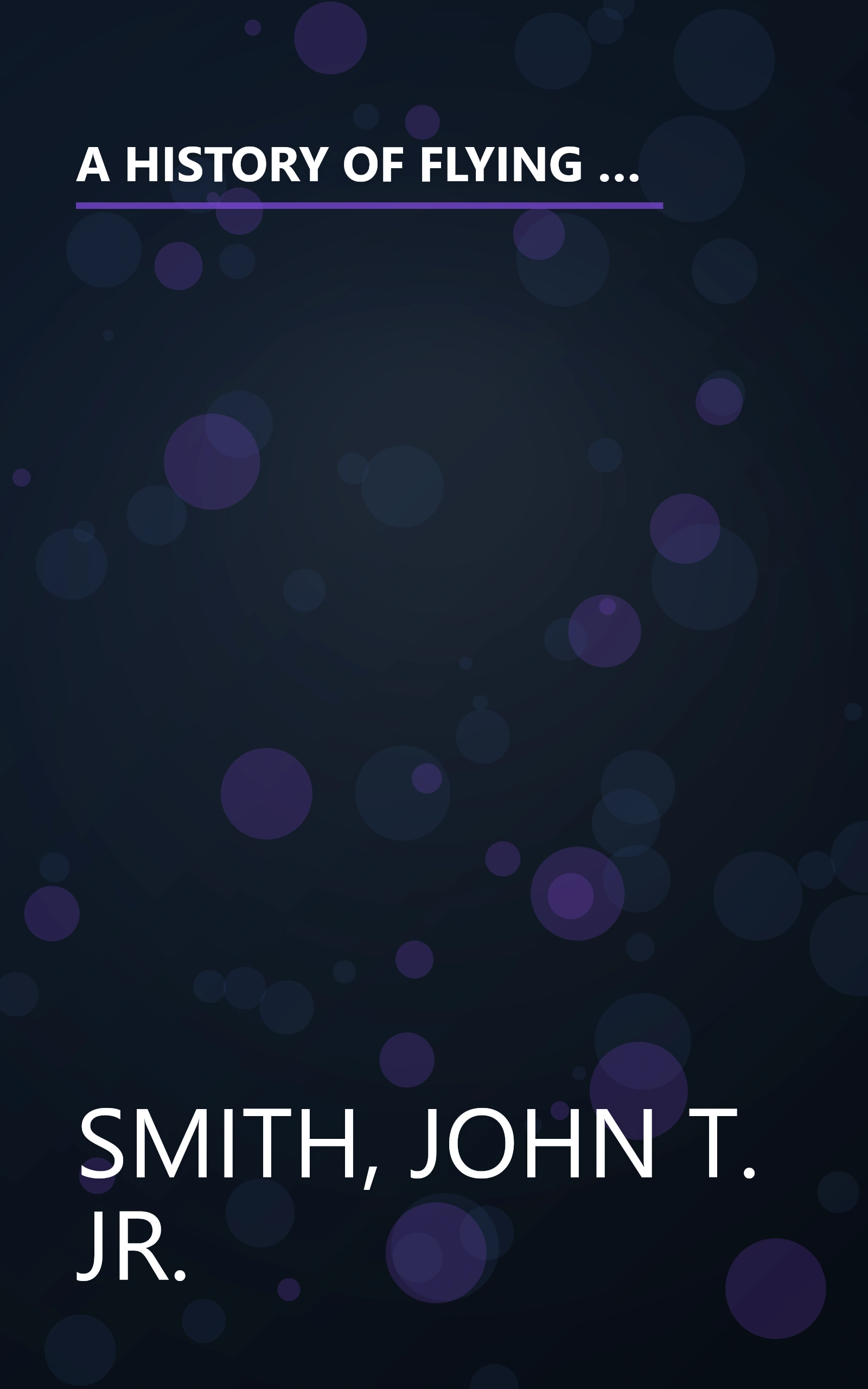 A HISTORY OF FLYING AND PHOTOGRAPHY IN THE PHOTOGRAMMETRY DIVISION OF THE NATIONAL OCEAN SURVEY 1919-79 book cover