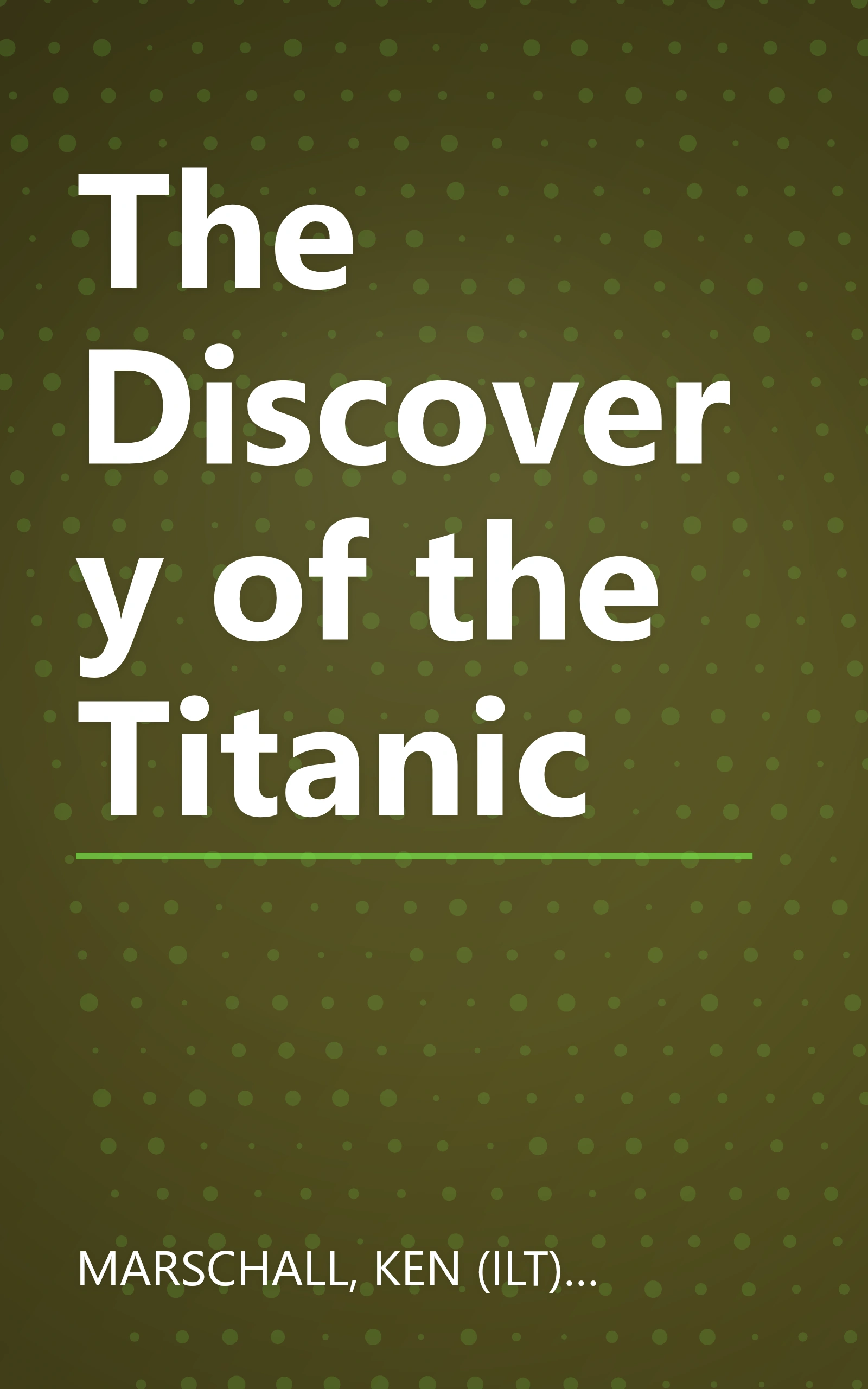 The Discovery of the Titanic book cover