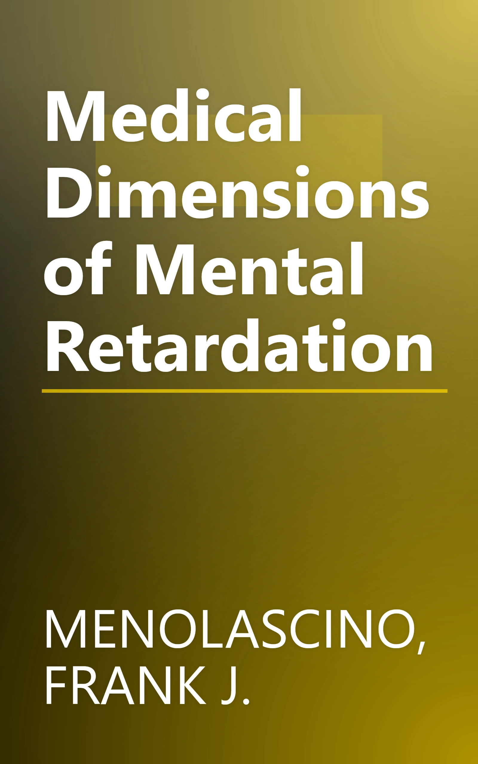 Medical Dimensions of Mental Retardation book cover
