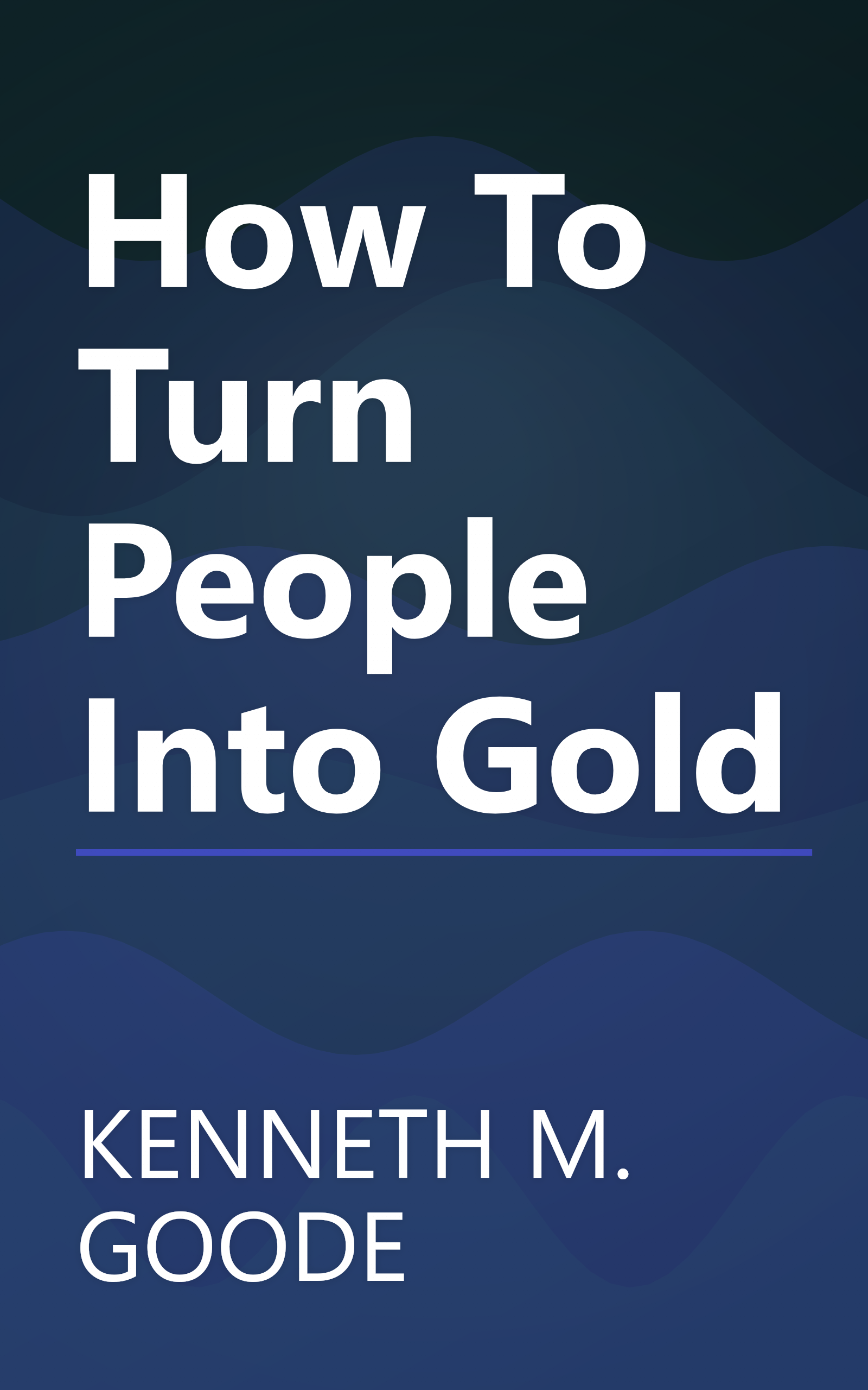 How To Turn People Into Gold book cover