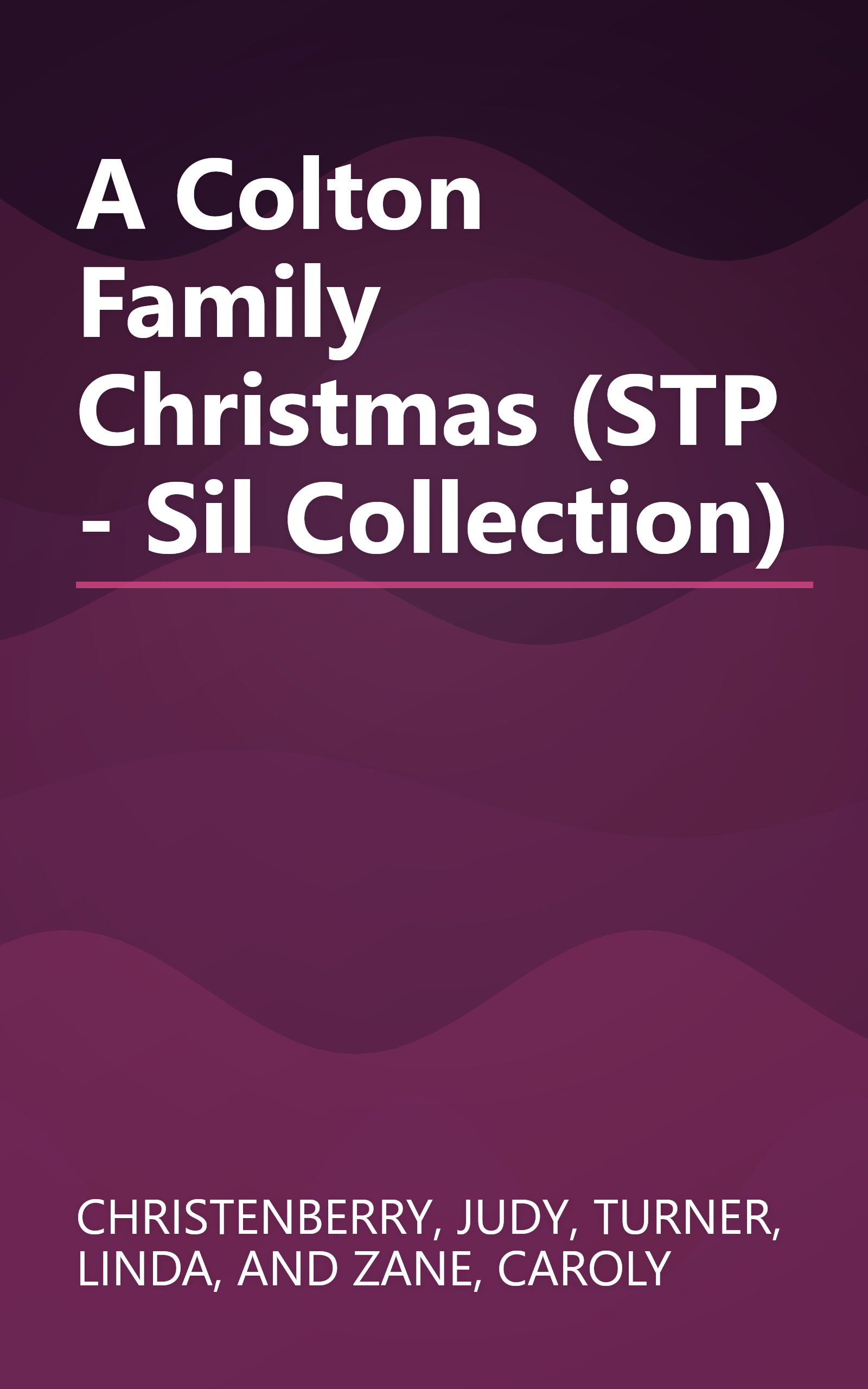 A Colton Family Christmas (STP - Sil Collection) book cover