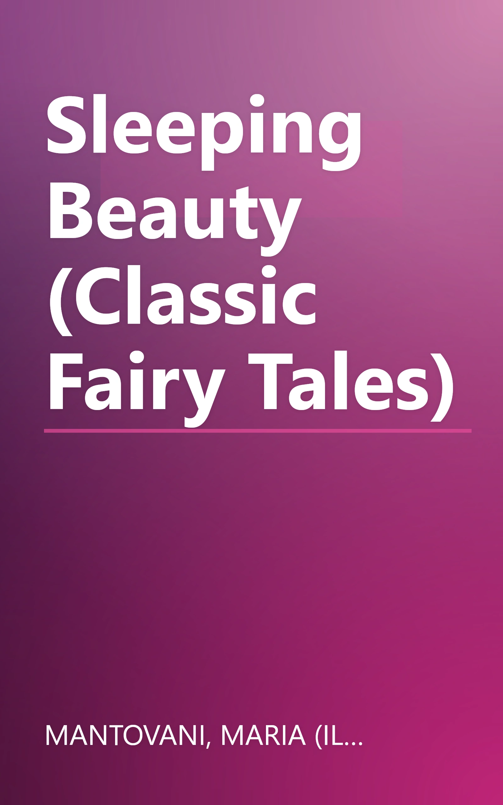 Sleeping Beauty (Classic Fairy Tales) book cover
