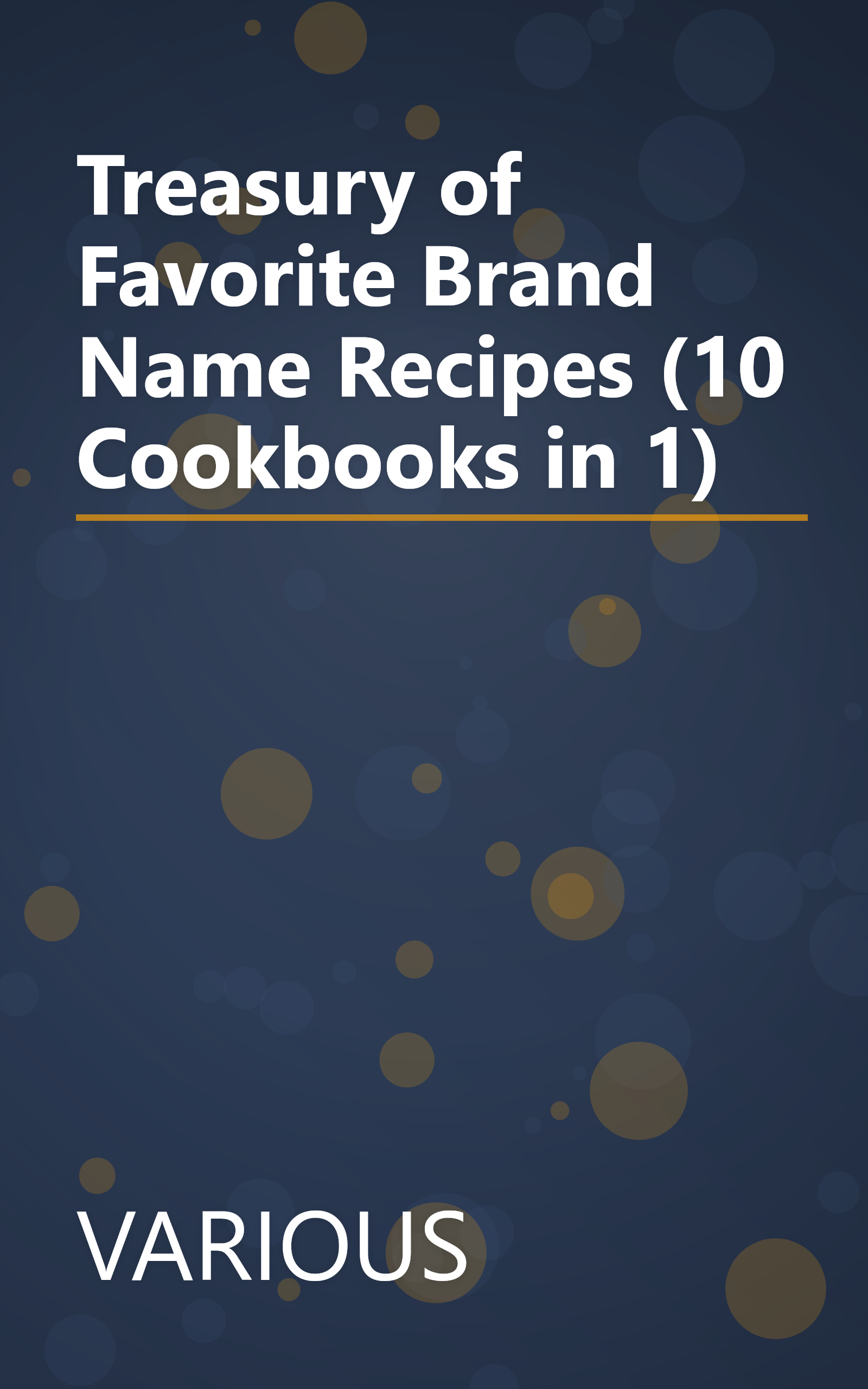 Treasury of Favorite Brand Name Recipes (10 Cookbooks in 1) book cover
