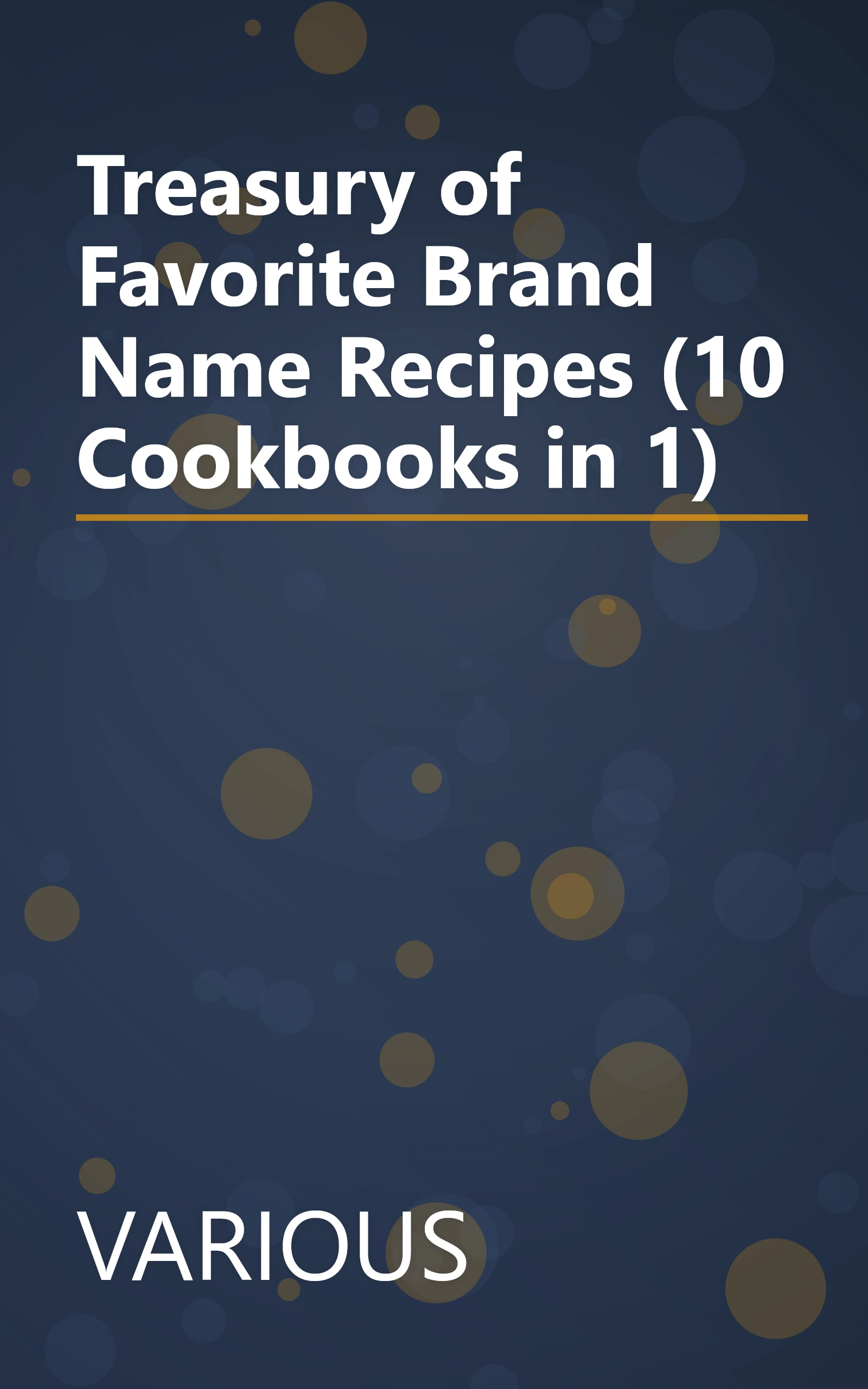 Treasury of Favorite Brand Name Recipes (10 Cookbooks in 1) book cover