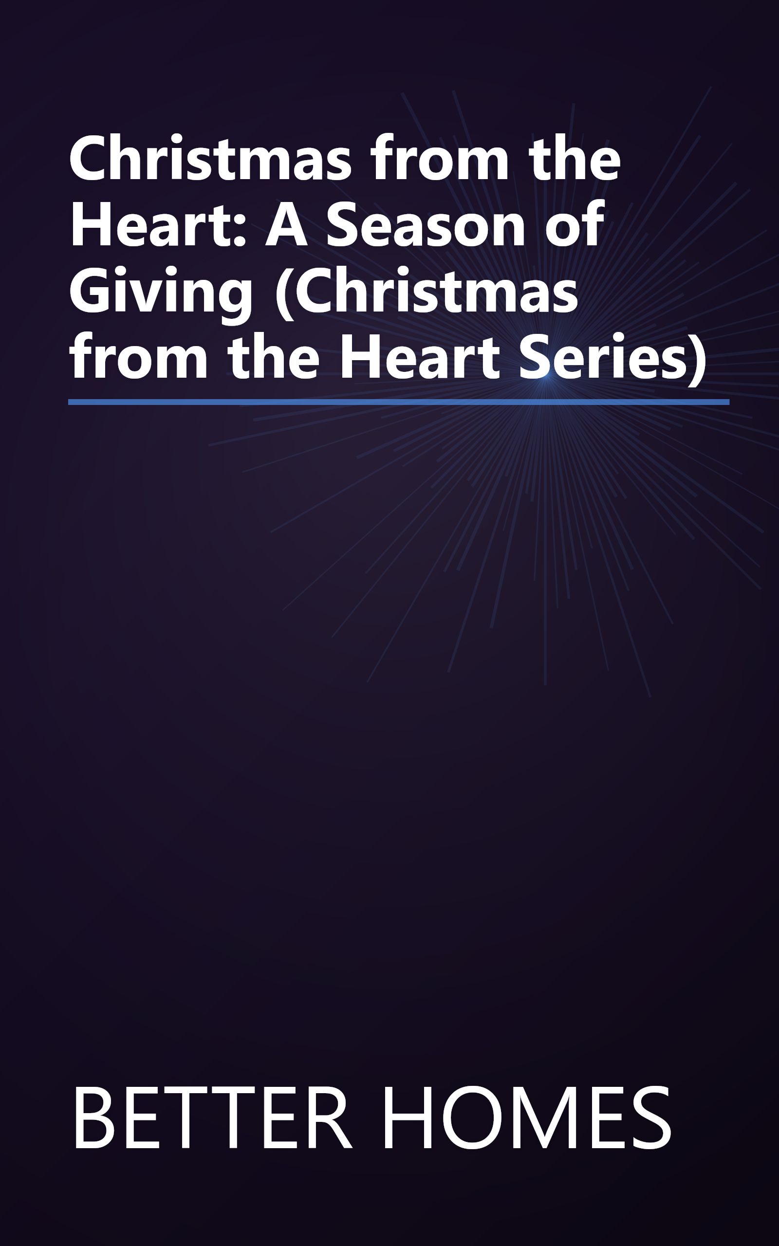 Christmas from the Heart: A Season of Giving (Christmas from the Heart Series) book cover