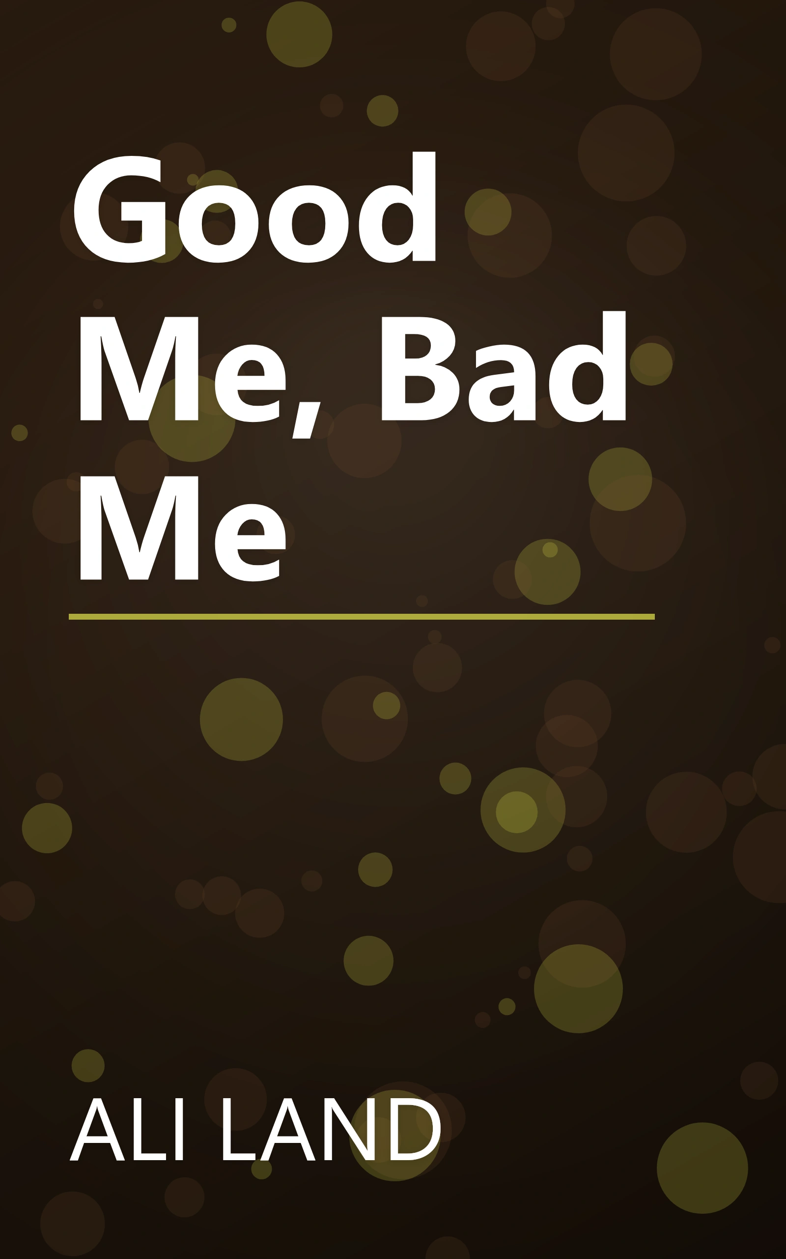 Good Me, Bad Me book cover