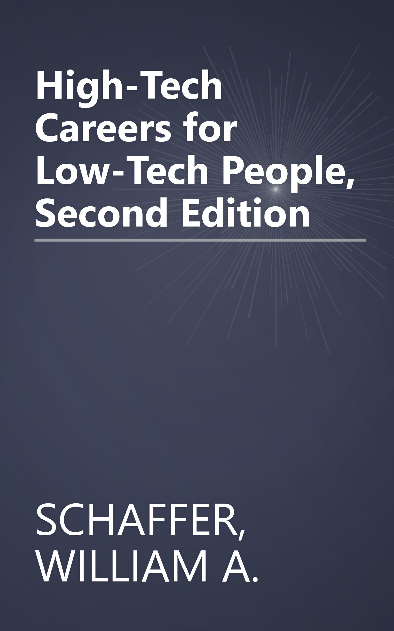 High-Tech Careers for Low-Tech People, Second Edition book cover
