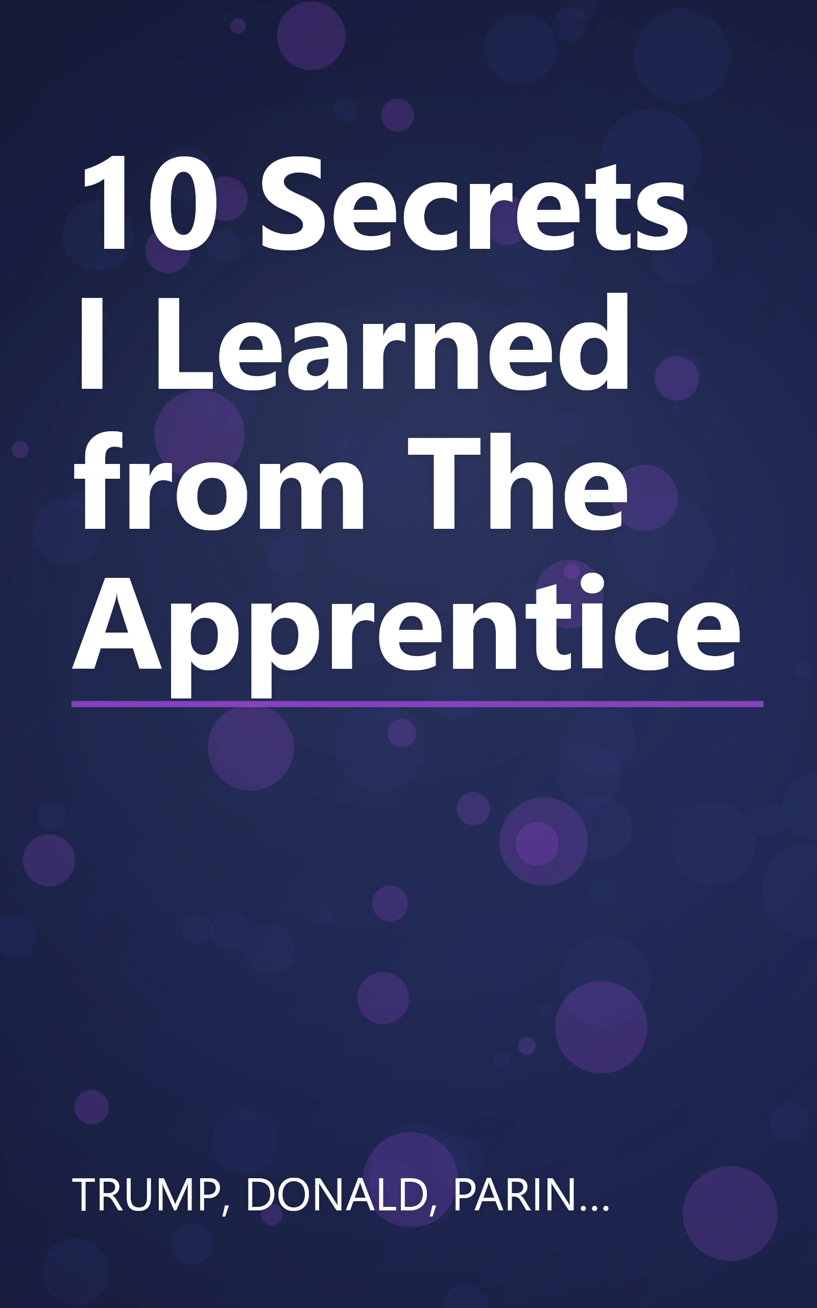 10 Secrets I Learned from The Apprentice book cover