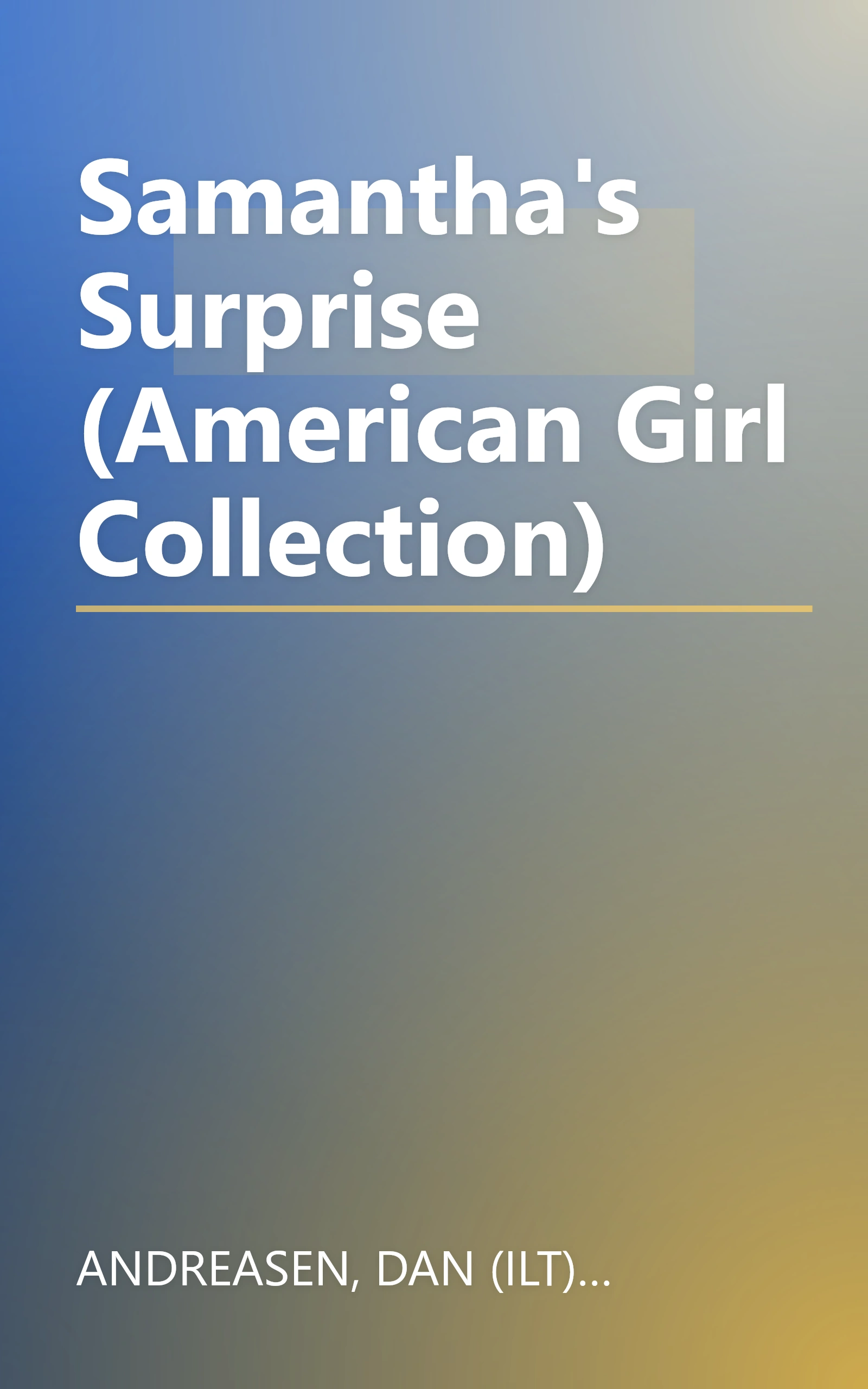 Samantha's Surprise (American Girl Collection) book cover
