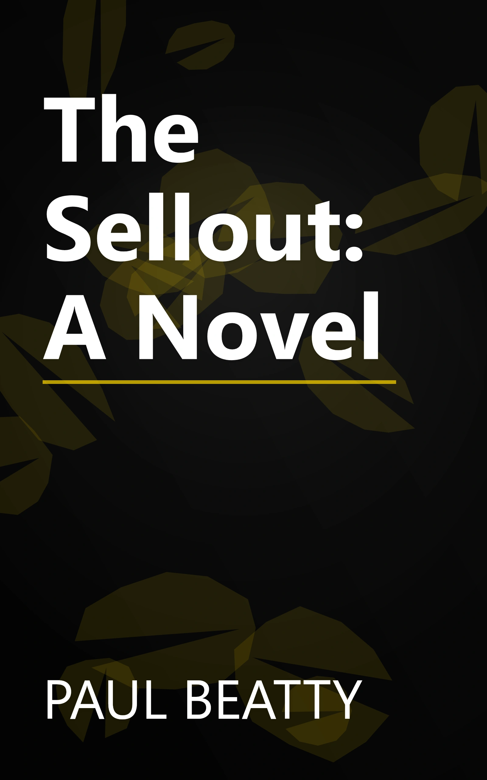 The Sellout: A Novel book cover